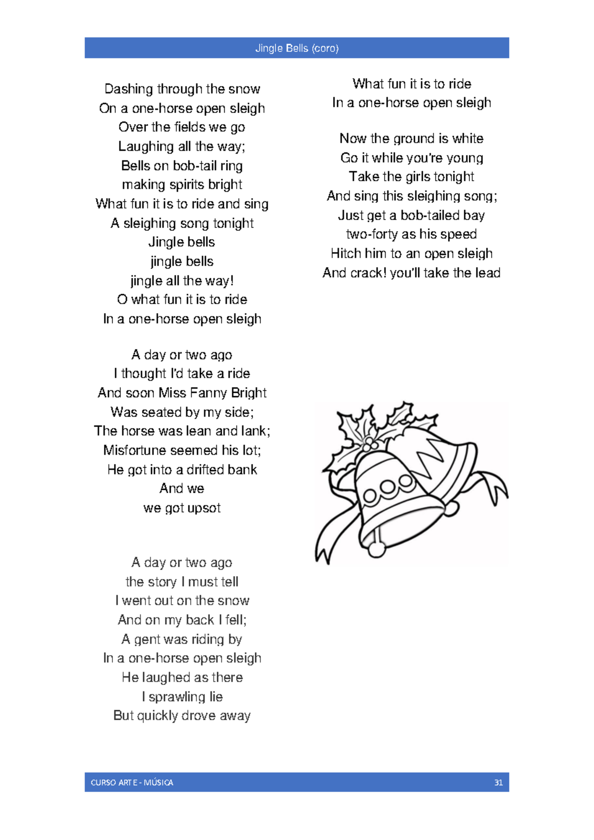 Copy of 031 Jingle Bells coro - CURSO ARTE - MÚSICA 31 Jingle Bells ...