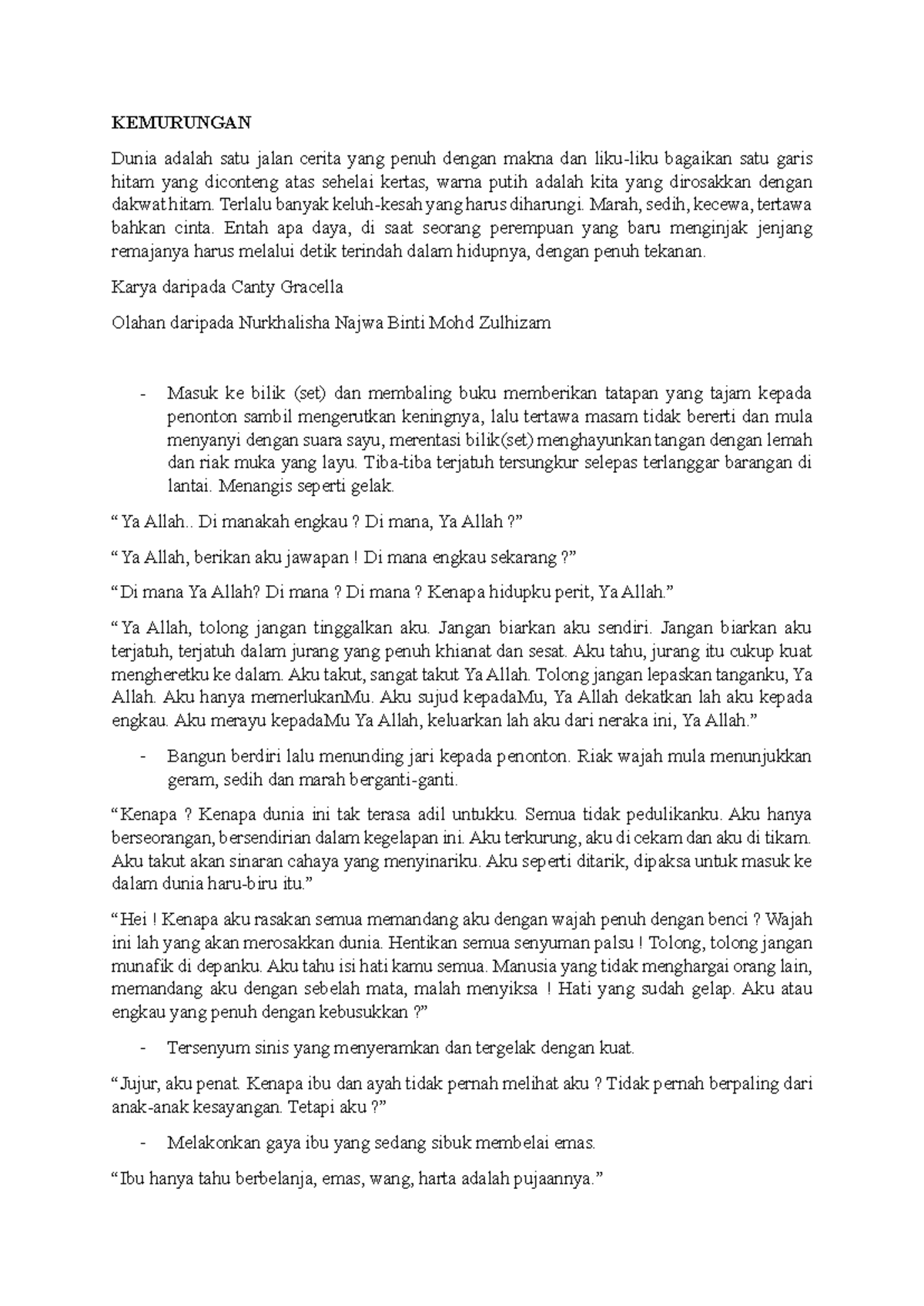Skrip Monolog Kemurungan Ui TMPs - KEMURUNGAN Dunia adalah satu jalan ...