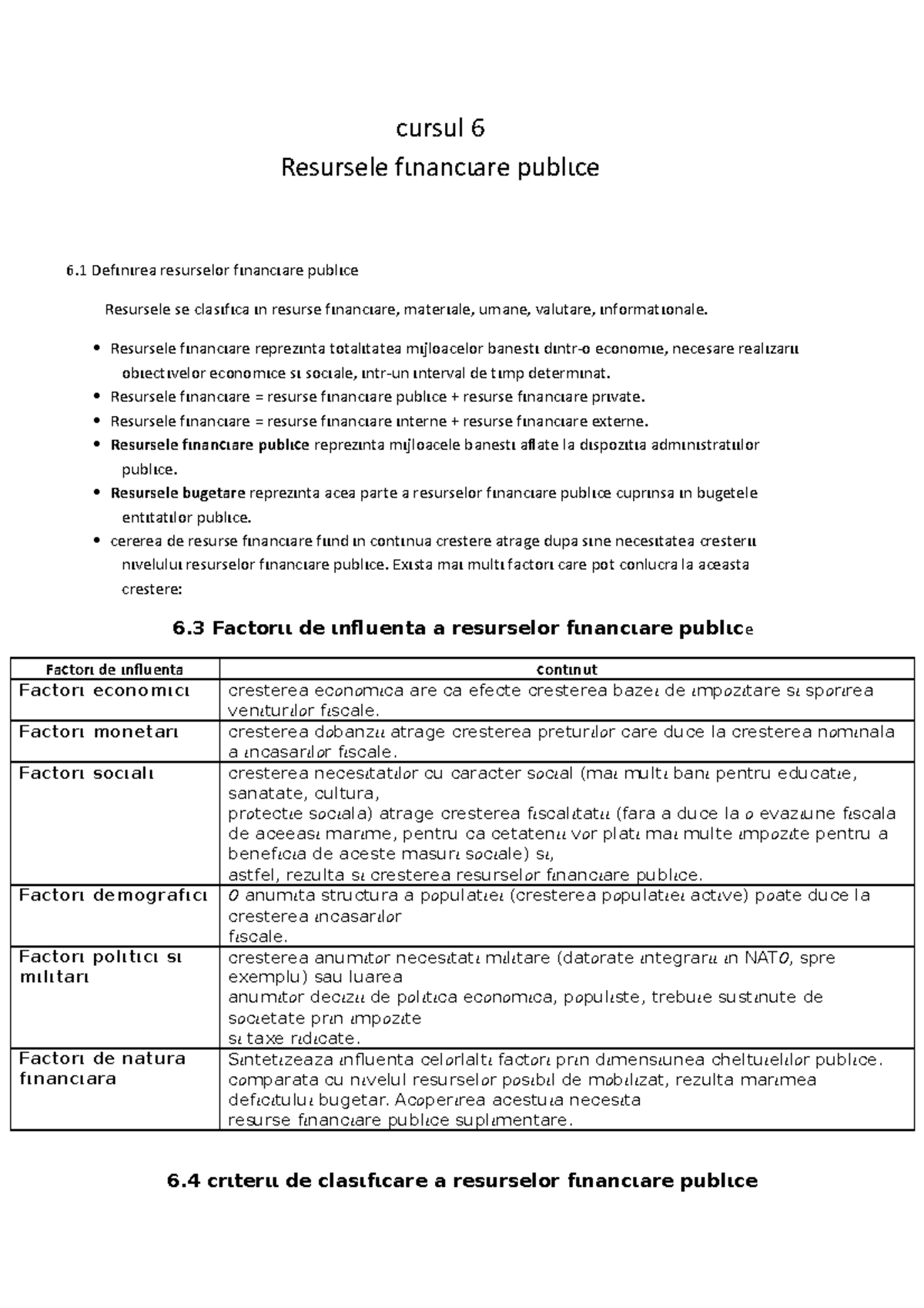 Finante - 6 Resursele 6 resurselor Resursele se resurse umane, valutare ...