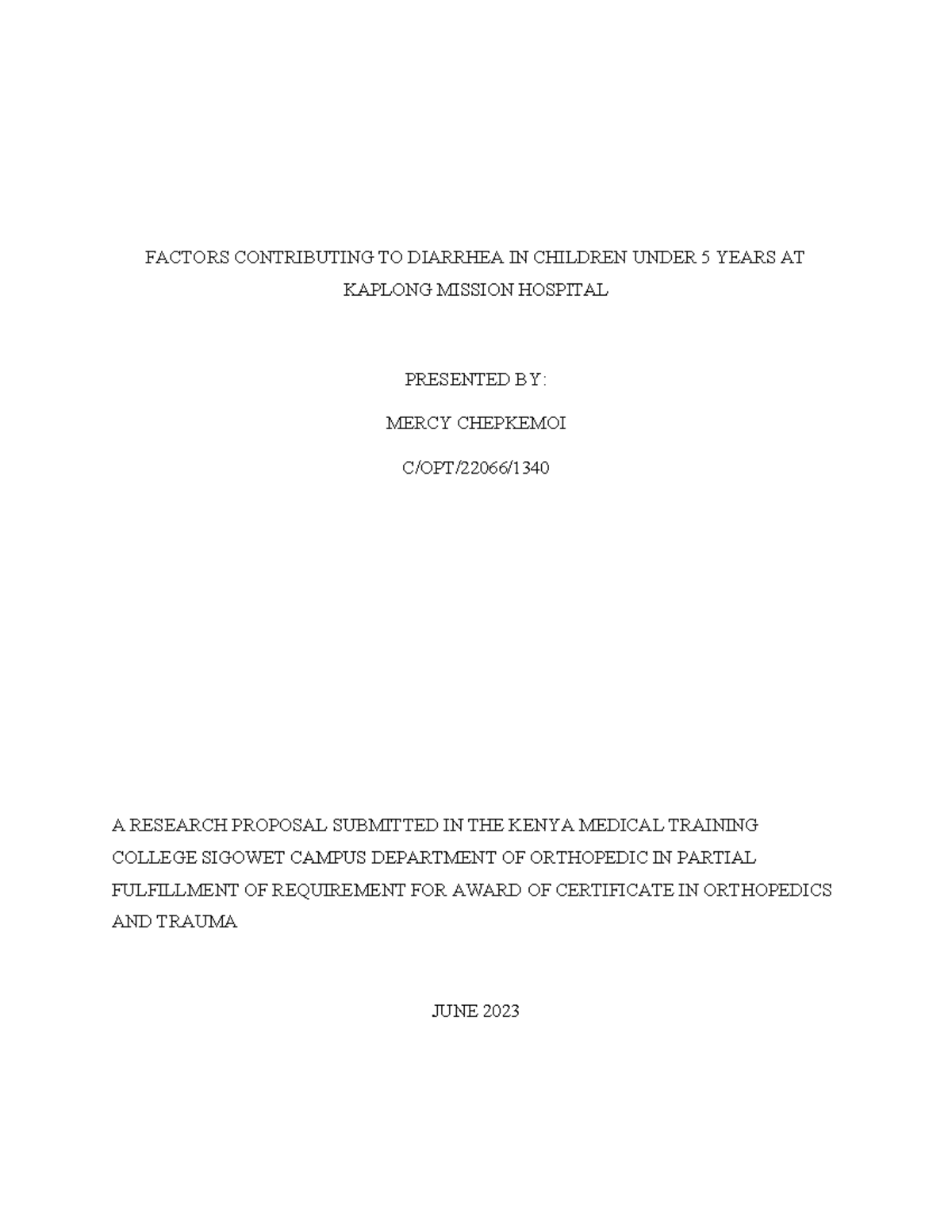 Mercy Chepkemoi - nhgfjkl - FACTORS CONTRIBUTING TO DIARRHEA IN ...