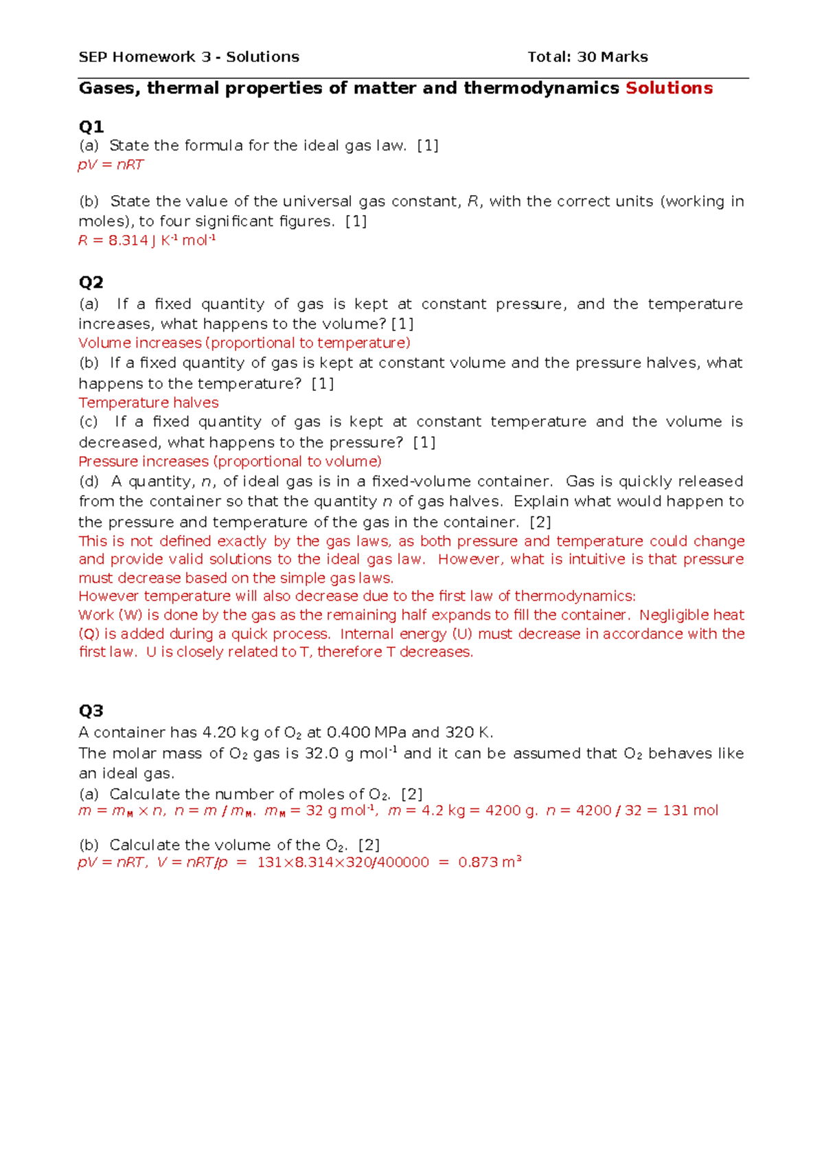 V2 SEP Homework 3 Solutions - SEP Homework 3 - Solutions Total: 30 Marks Gases, thermal ...