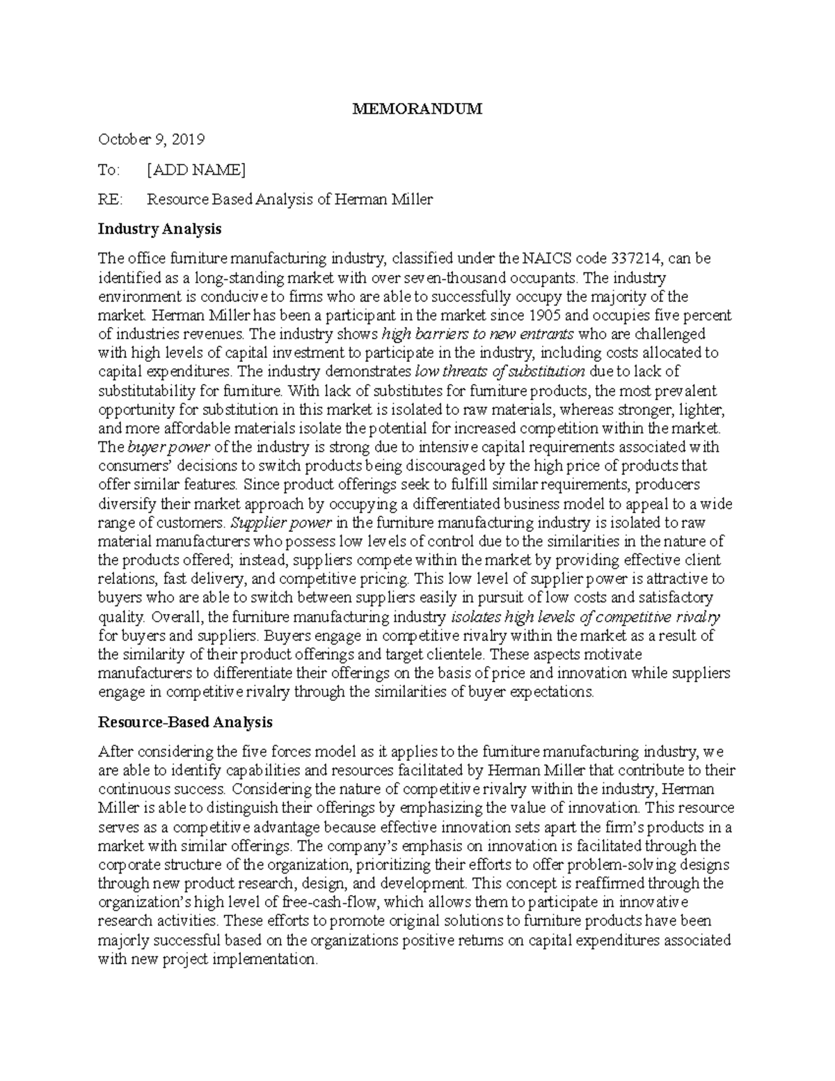 MGT495 Herman Miller Memo Rough - MEMORANDUM October 9, 2019 To: [ADD ...