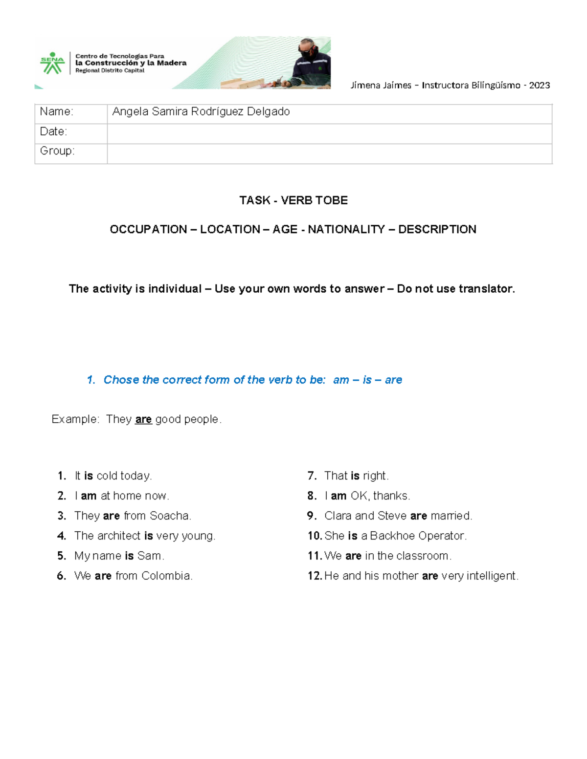 TASK VERB TOBE - casmosdmd cl wq dkdvk dade sm - Name: Angela Samira ...