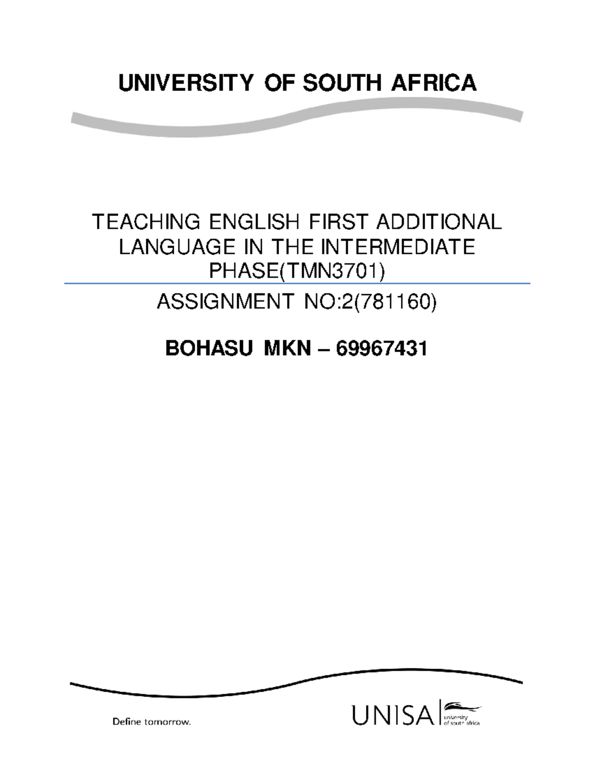 Assignment 02 - UNIVERSITY OF SOUTH AFRICA TEACHING ENGLISH FIRST ...