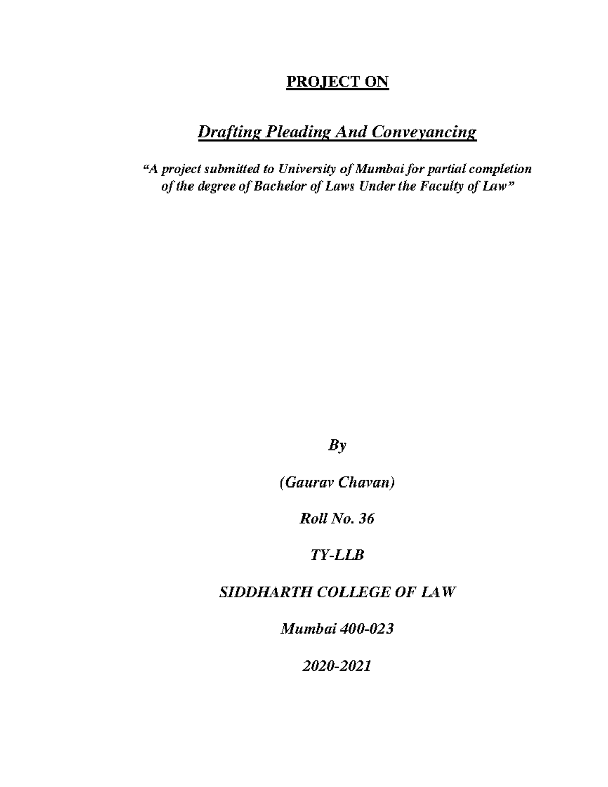 DPC - LLB 3 year practical project - PROJECT ON Drafting Pleading And Conveyancing “A project ...