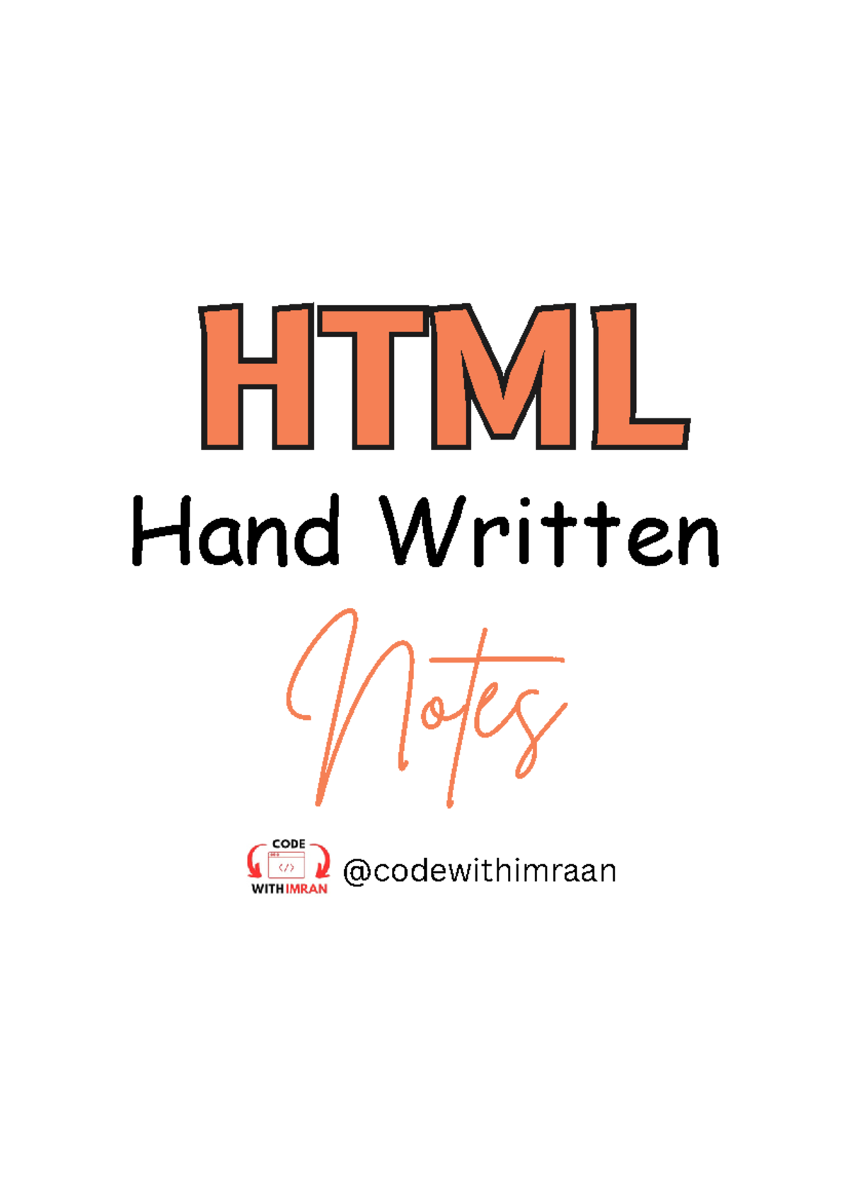 HTML Hand Written Notes - Language. HTML is a markup language which ...