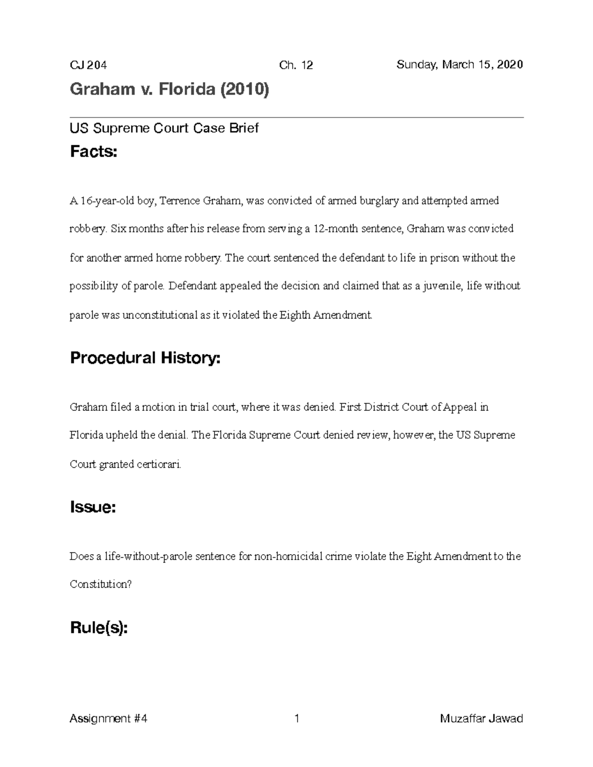 Graham v. Florida (2010 ) - CJ 204 - Bellevue College - Studocu