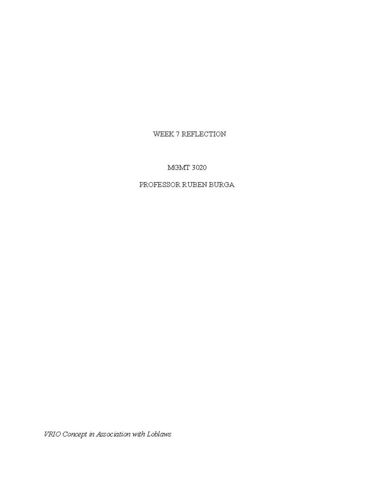 Week 7 Reflection - weekly assignment - WEEK 7 REFLECTION MGMT 3020 ...