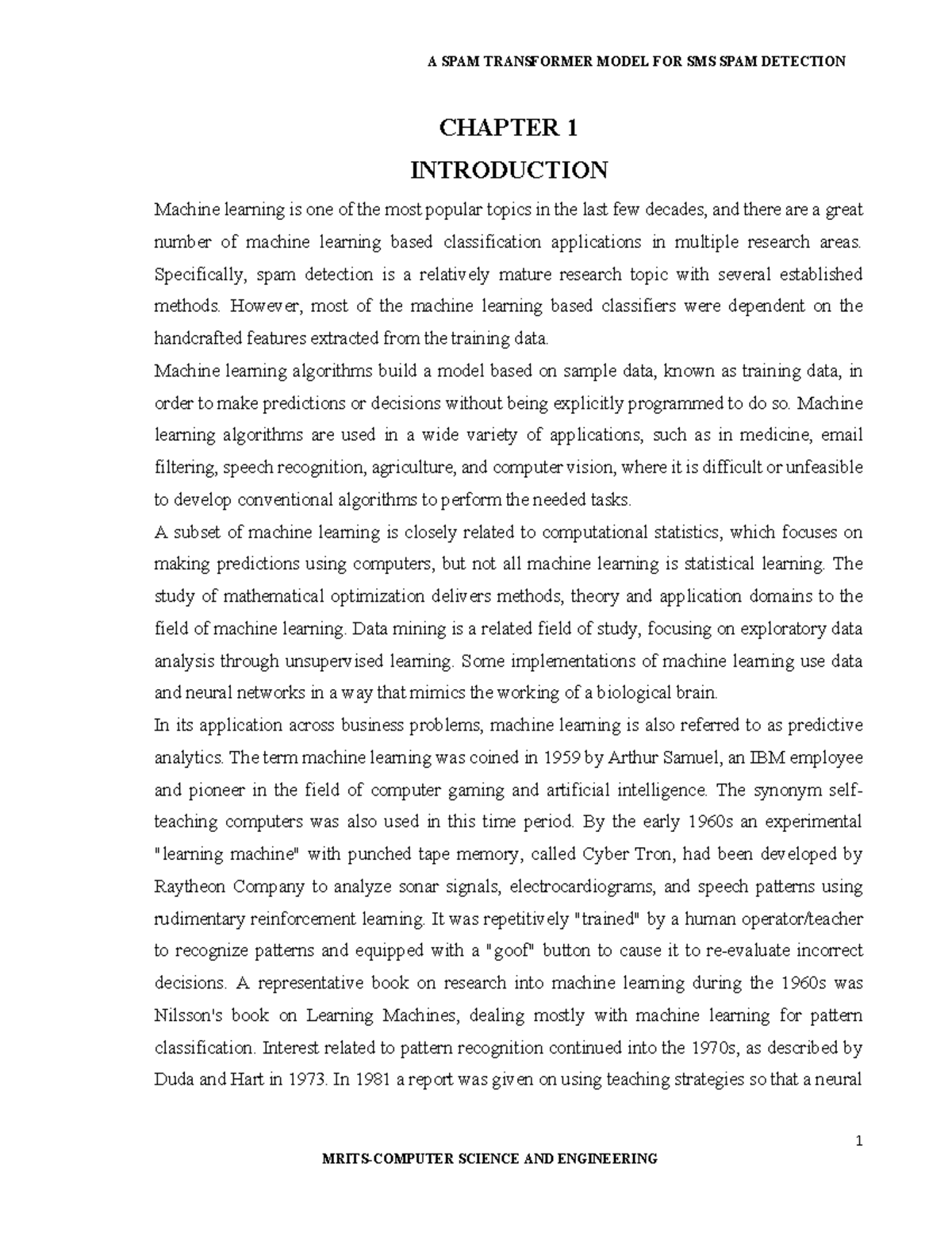 Major projet Final DOC - 1 CHAPTER 1 INTRODUCTION Machine learning is one of the most popular ...