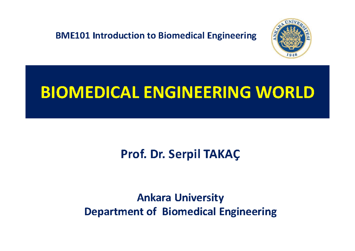 Konu 1 Biyomedikal MÃ¼hendisli Ä i DÃ¼nyas Ä± - BIOMEDICAL ENGINEERING ...