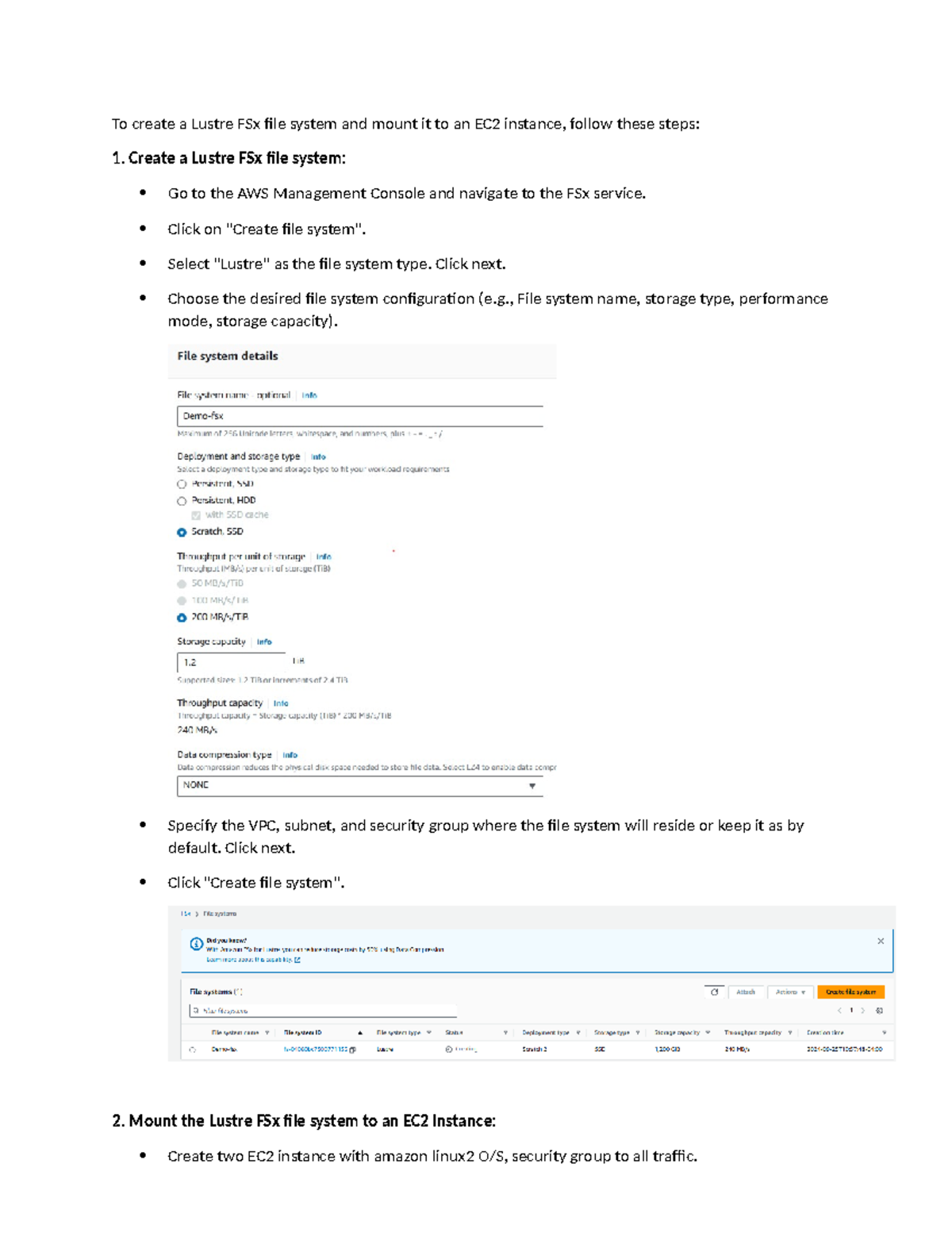 To create a Lustre FSx file system and mount it to an EC2 instance ...