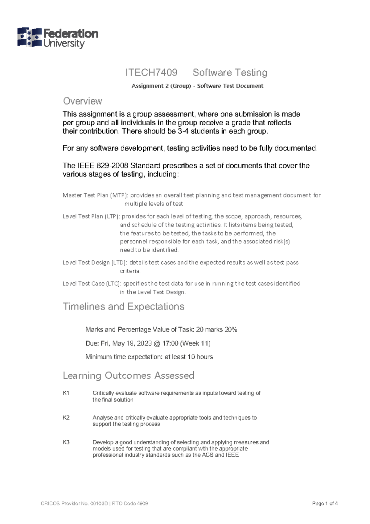 ITECH7409 Software Testing Assig 2 - Group - Page 1 of 4 ITECH7409 ...