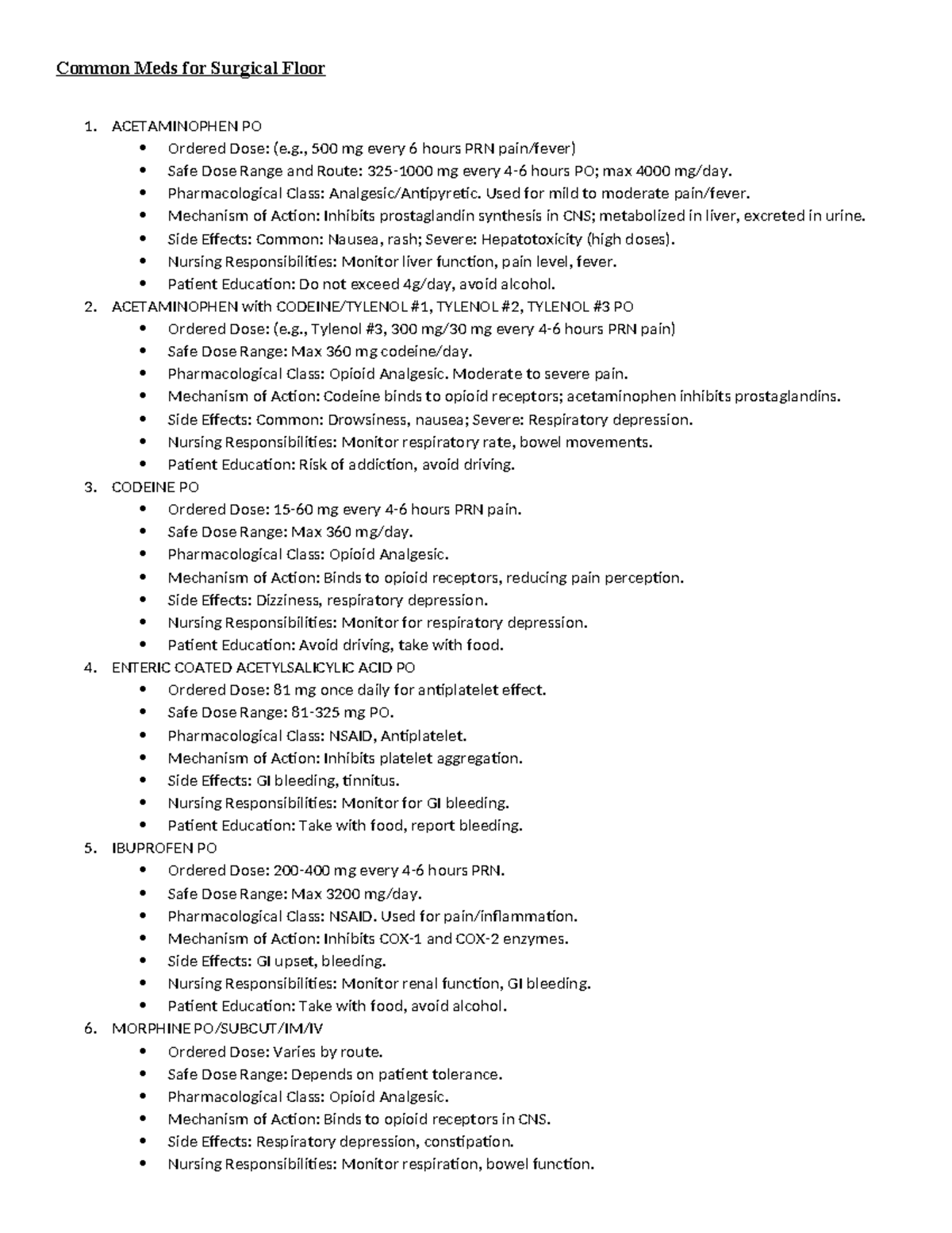 Common Meds for Surgical Floor - ACETAMINOPHEN PO Ordered Dose: (e ...