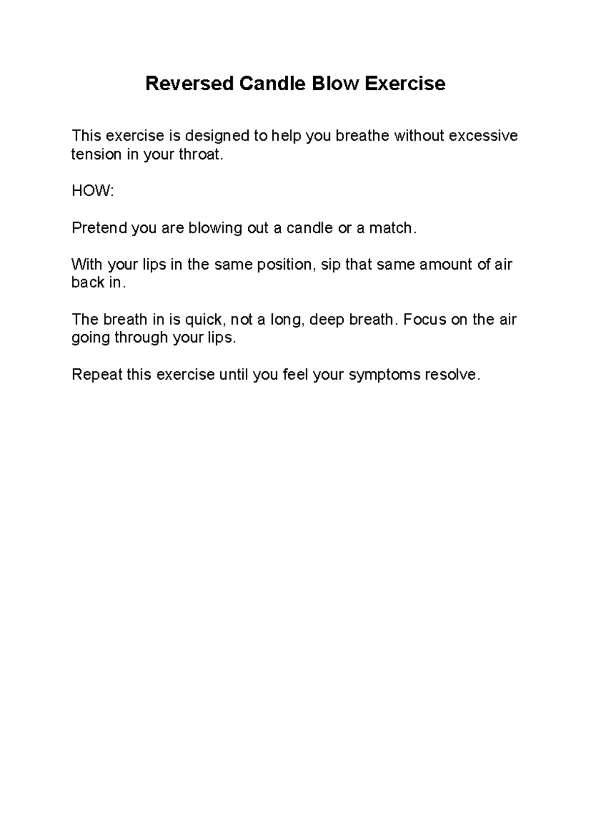 Reversed Candle Blow Exercise - SPTH3004 - HOW: Pretend you are blowing ...