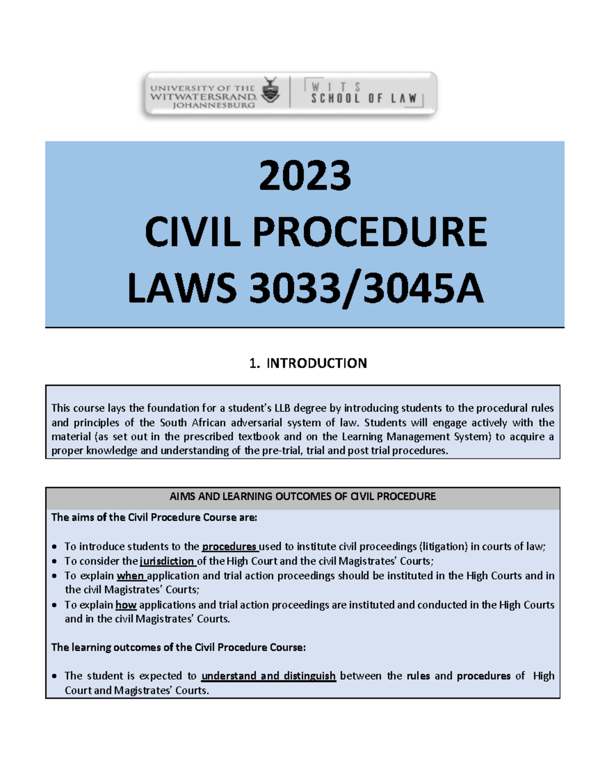 Course Outline Civil Procedure 2023 - 1. INTRODUCTION This course lays ...