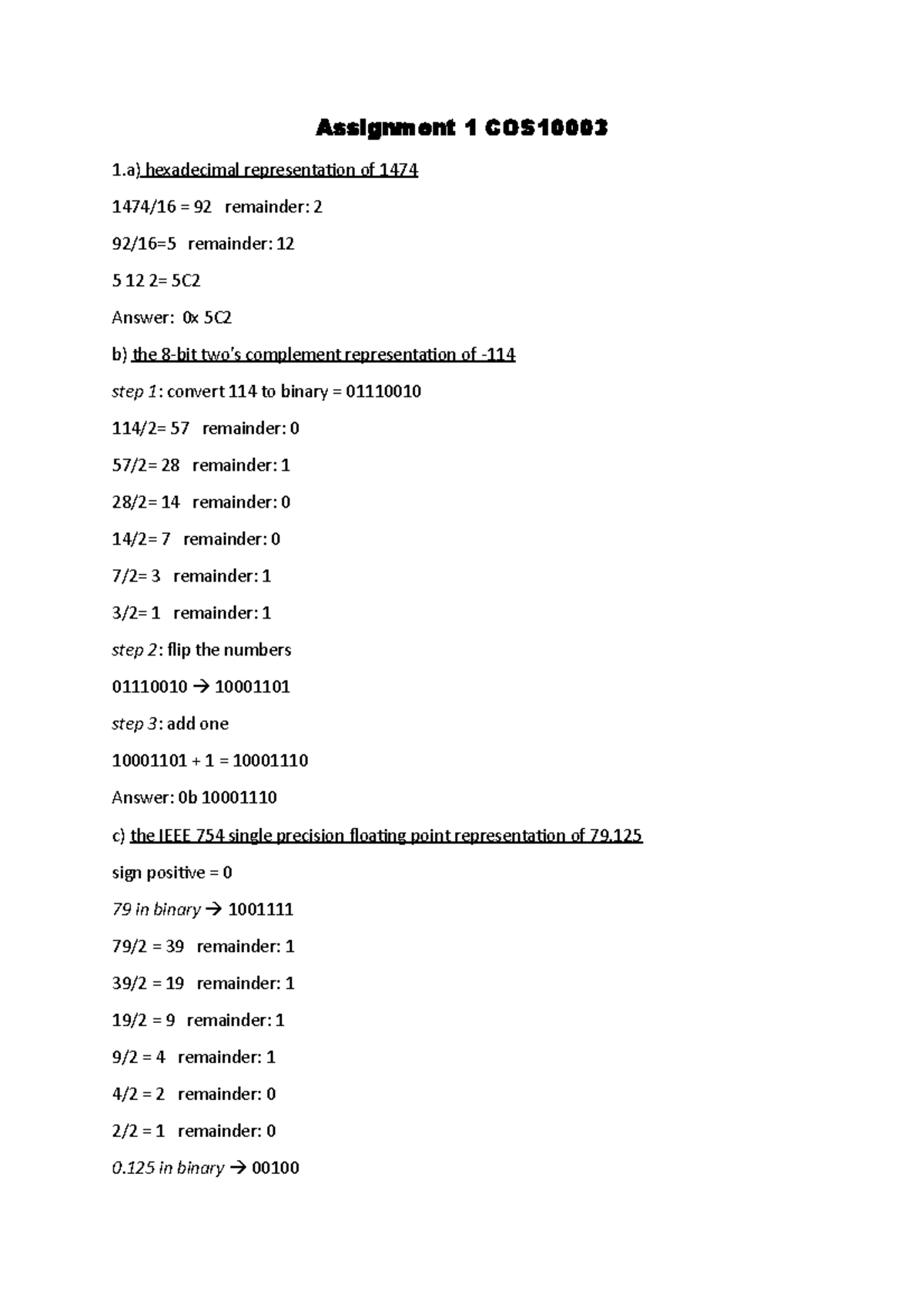 Assignment 1 COS10003 - lol - step 2 : flip the numbers 0 x 2 = 1. 0 x 2 = 0. 1010 10 (A) - Studocu