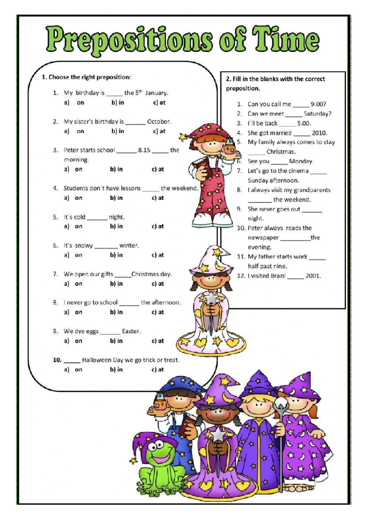 Doc2 - asdasdads - Prepositions of Time 1. Choose the right preposition ...
