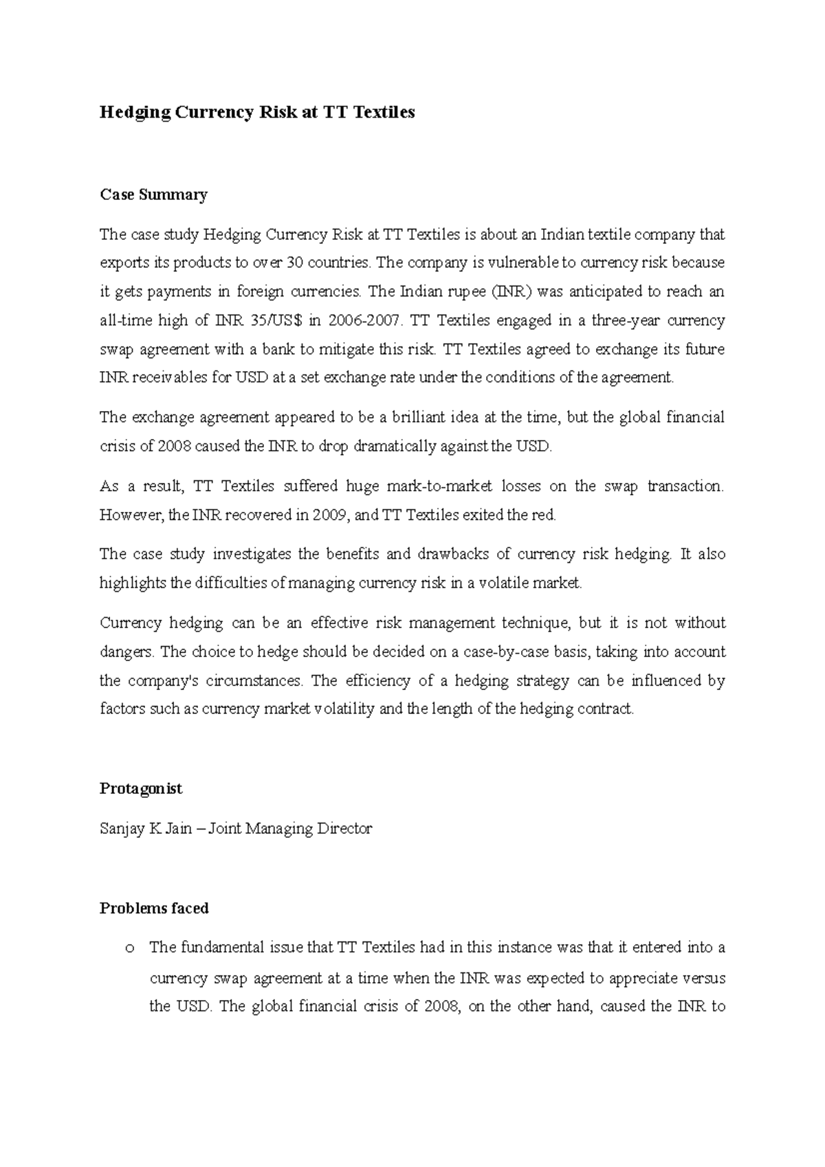 Hedging Currency case IFM - Hedging Currency Risk at TT Textiles Case ...
