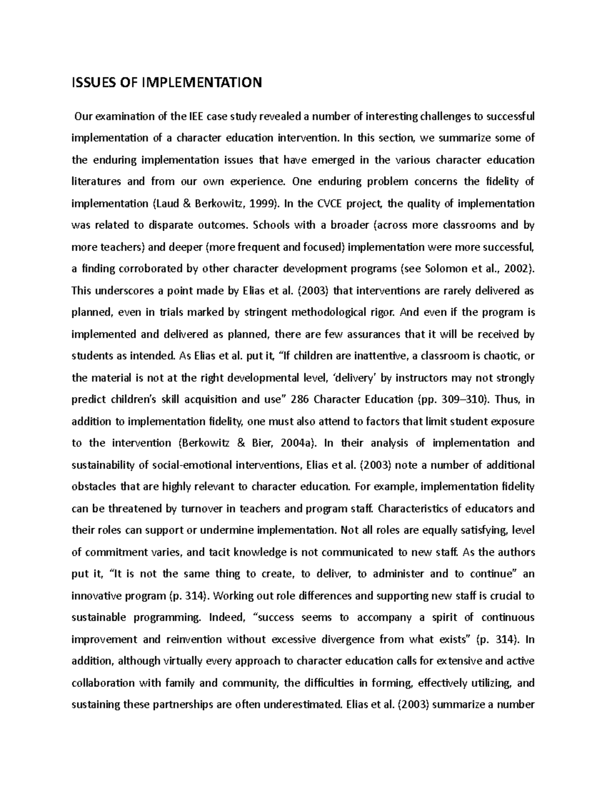 Issues OF Implementation - ISSUES OF IMPLEMENTATION Our examination of ...