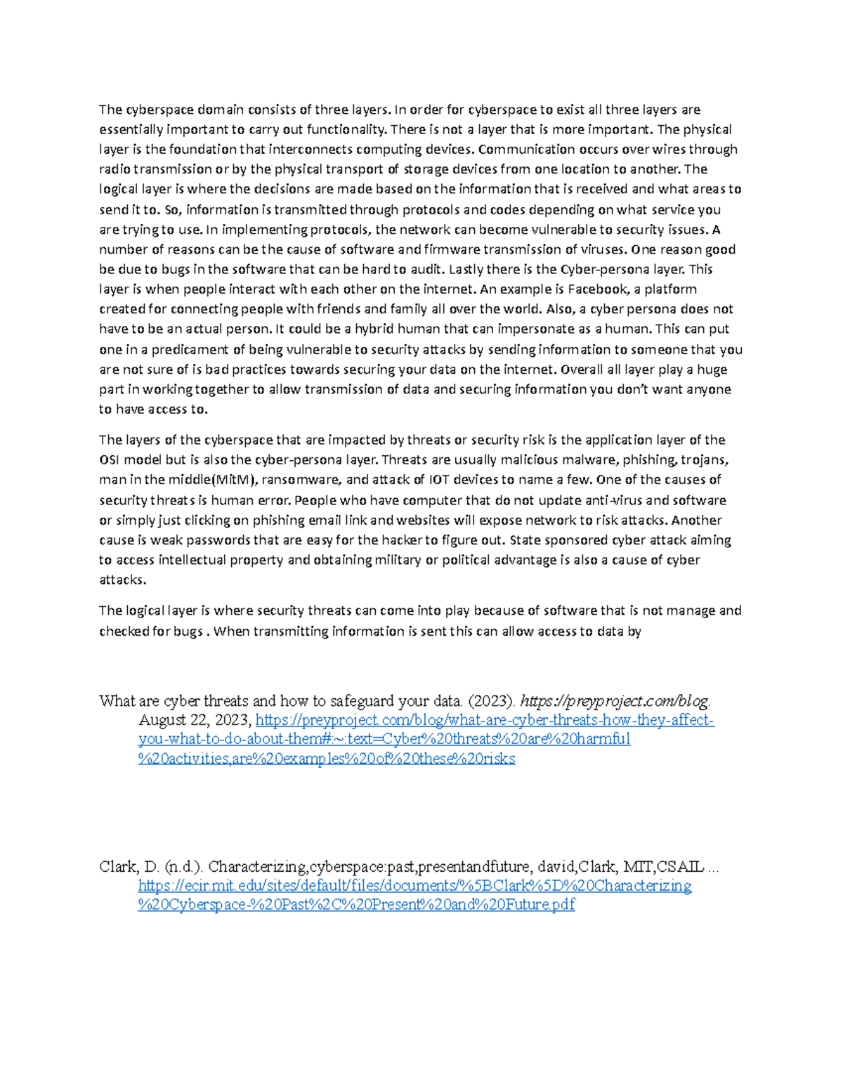 Cyberspace domain - In order for cyberspace to exist all three layers ...