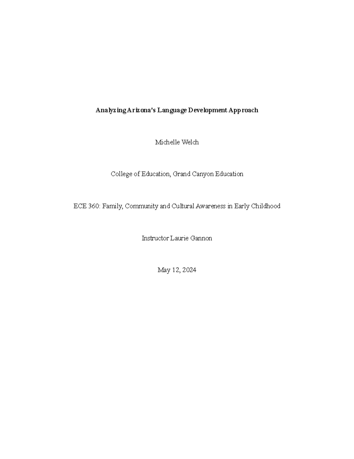 Part 1 and 2 of Analyzing Arizona's Language Development Approach ...