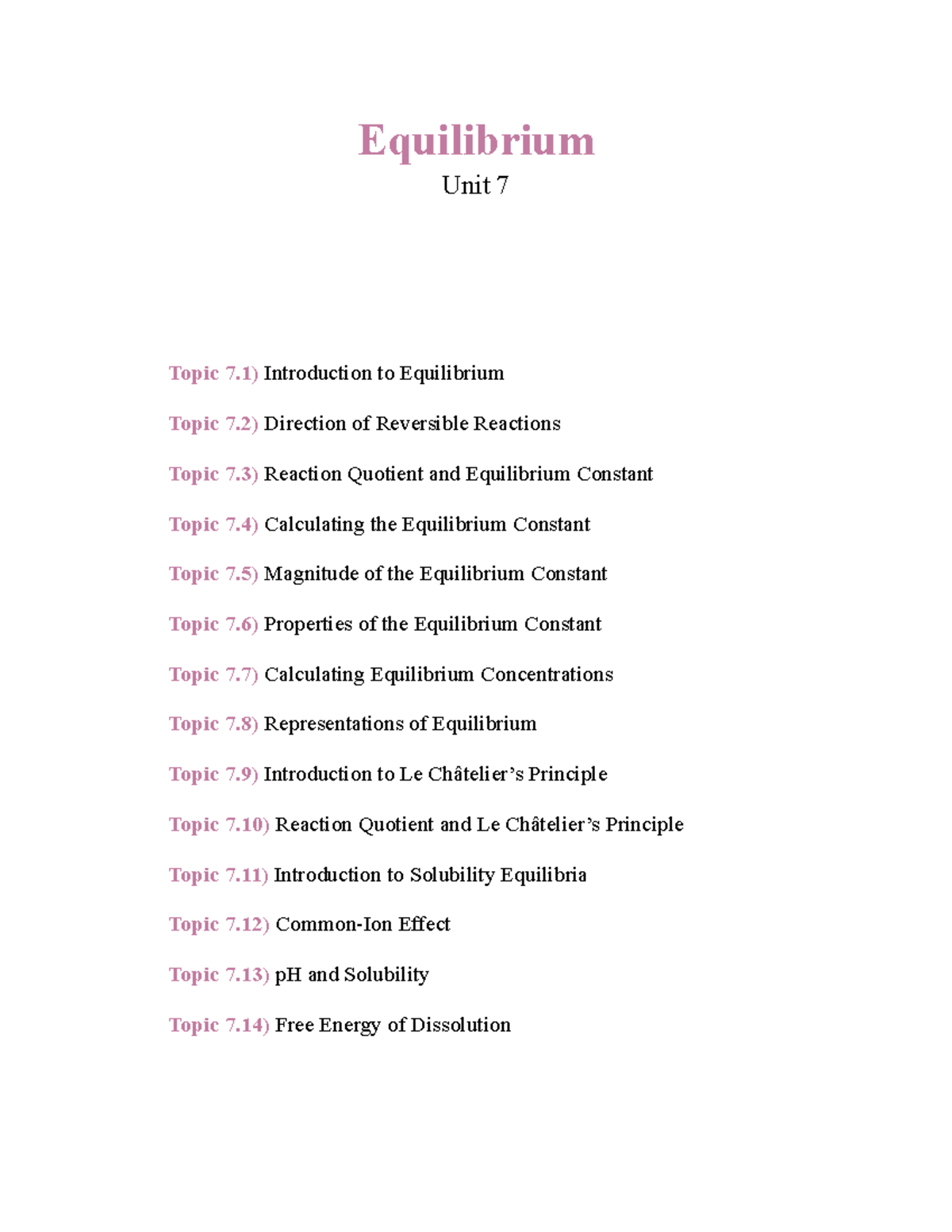 Unit 4 -3 - Equilibrium Unit 7 Topic 7) Introduction to Equilibrium ...