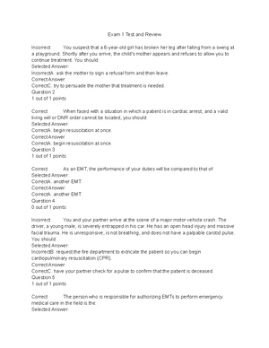 Exam 5 - Exam 5 EMT - Question 1 1 out of 1 points Correct Common signs ...