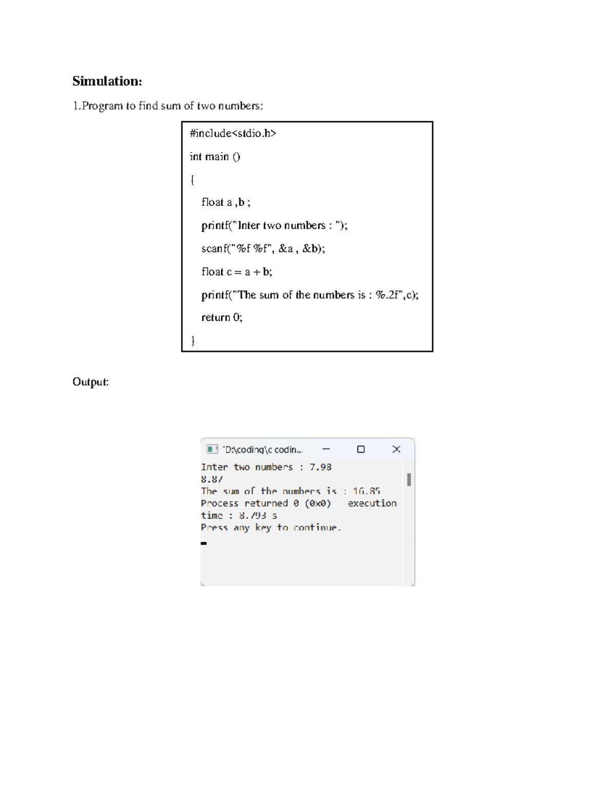 Exp 2 simulation cse 1202 - Simulation: 1 to find sum of two numbers: #include int main - Studocu
