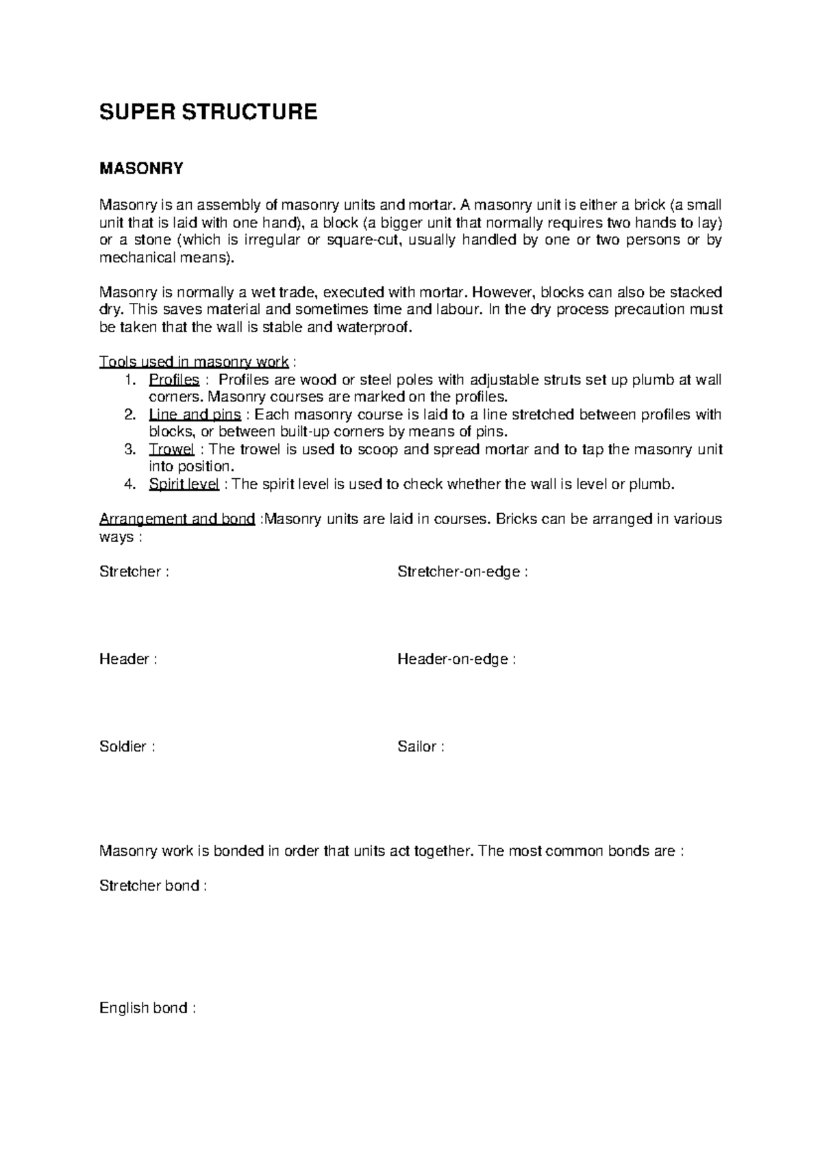 6. Superstructure - SUPER STRUCTURE MASONRY Masonry is an assembly of ...