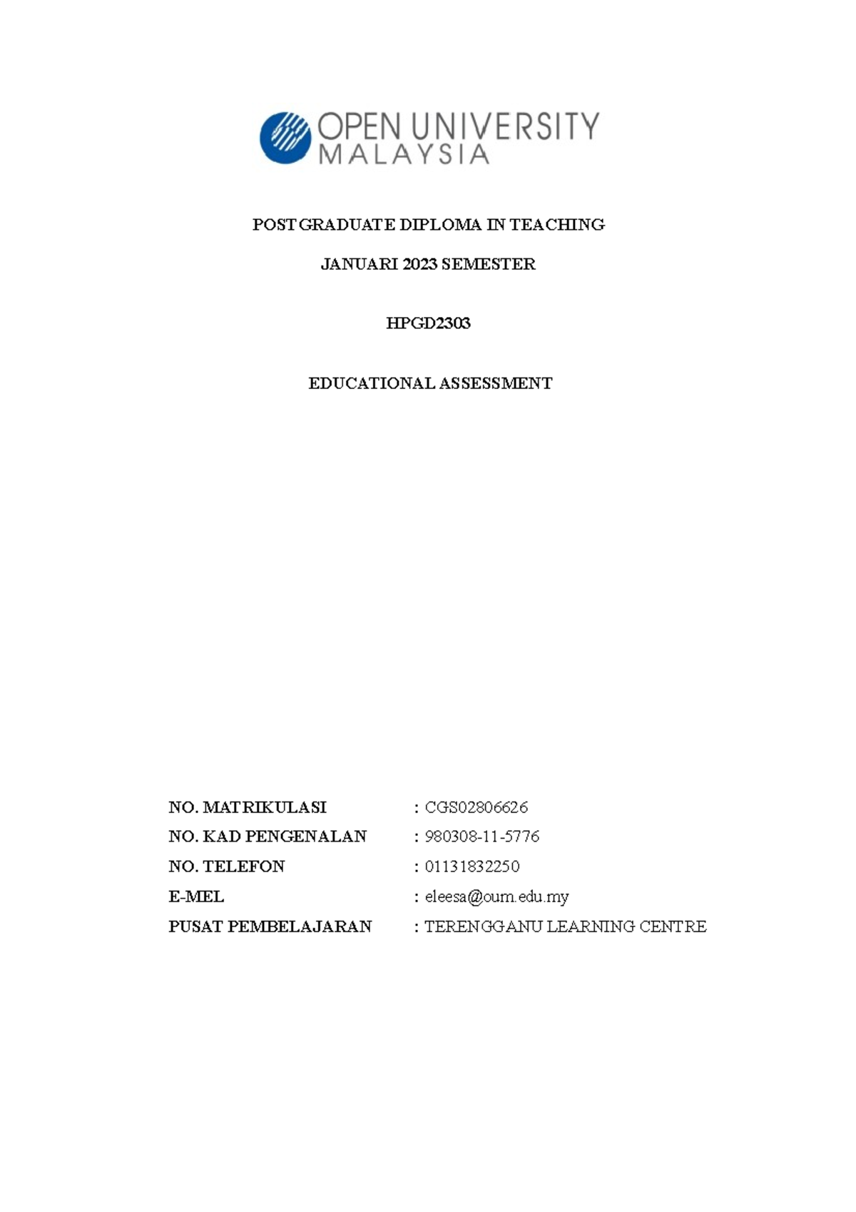 Educational Assessment - POSTGRADUATE DIPLOMA IN TEACHING JANUARI 2023 ...