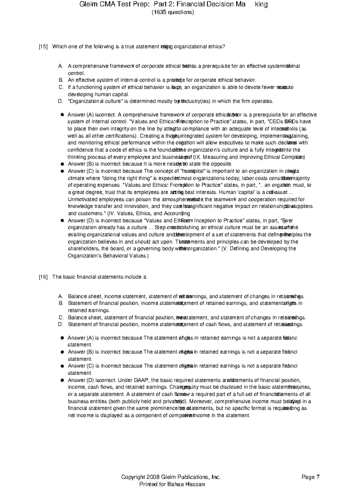 CMA USA Part 2 MCQ 1635 Gleim -6 - [15] Which one of the following is a ...