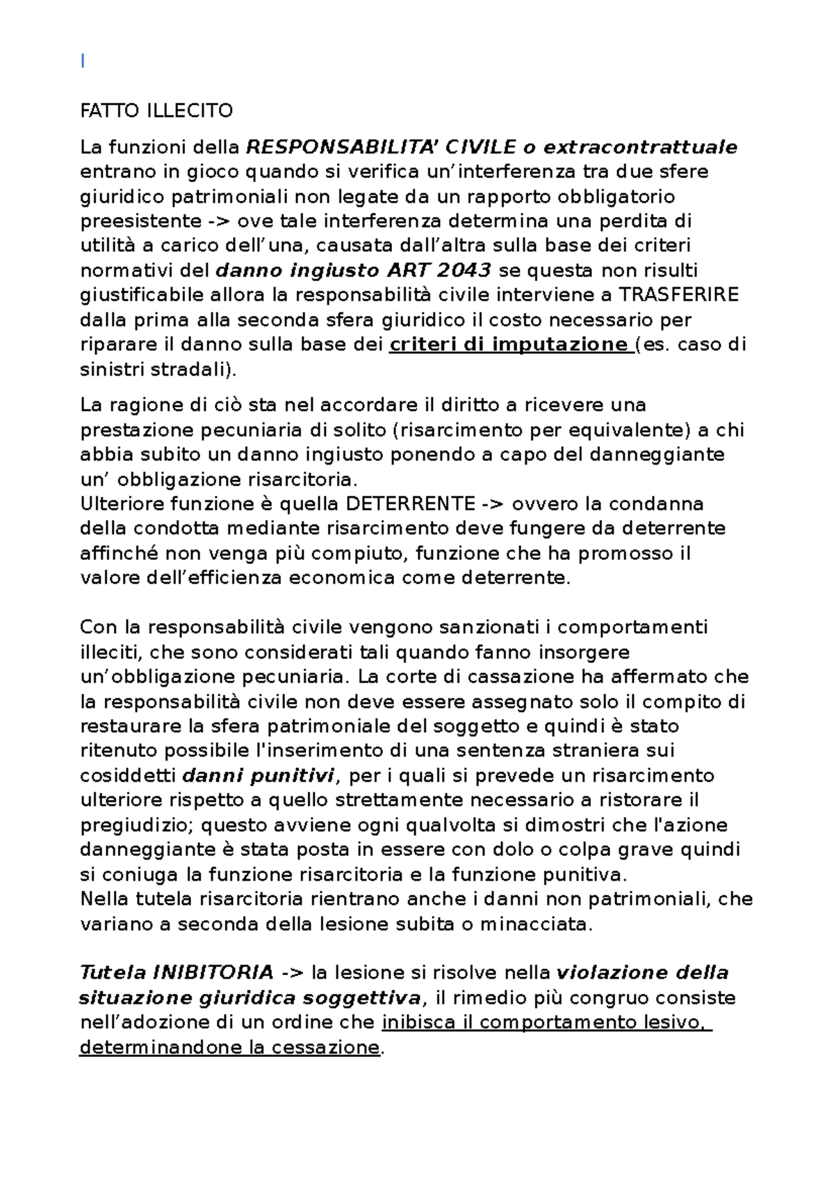 Riassunto Fatto Illecito - I FATTO ILLECITO La funzioni della ...