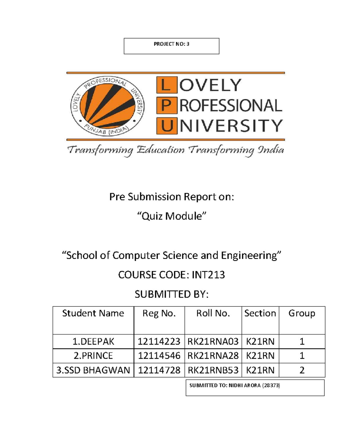 Project 3 INT213 RK21RNA03 - Pre Submission Report on: “Quiz Module” “School of Computer Science ...