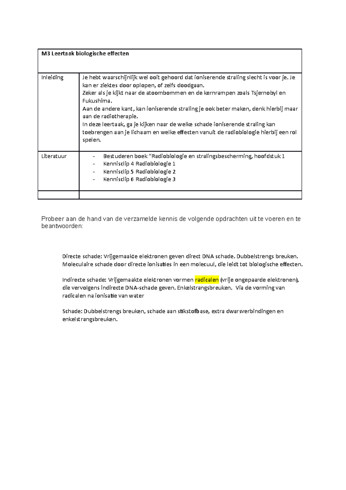 Leertaak biologische effecten - M3 Leertaak biologische effecten Inleiding Je hebt ...