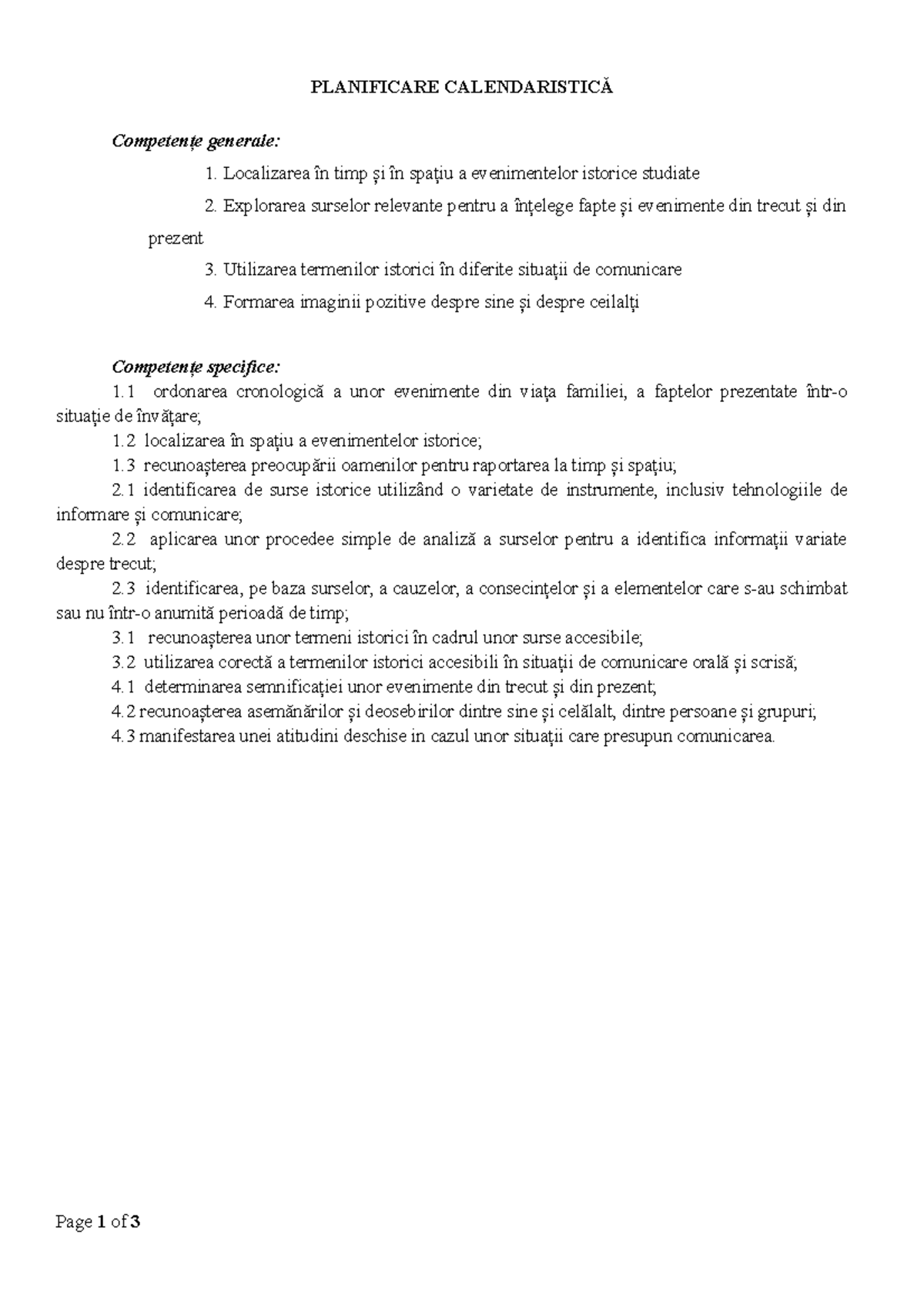 Planificare CalendaristicĂ - PLANIFICARE CALENDARISTICĂ Competenţe ...