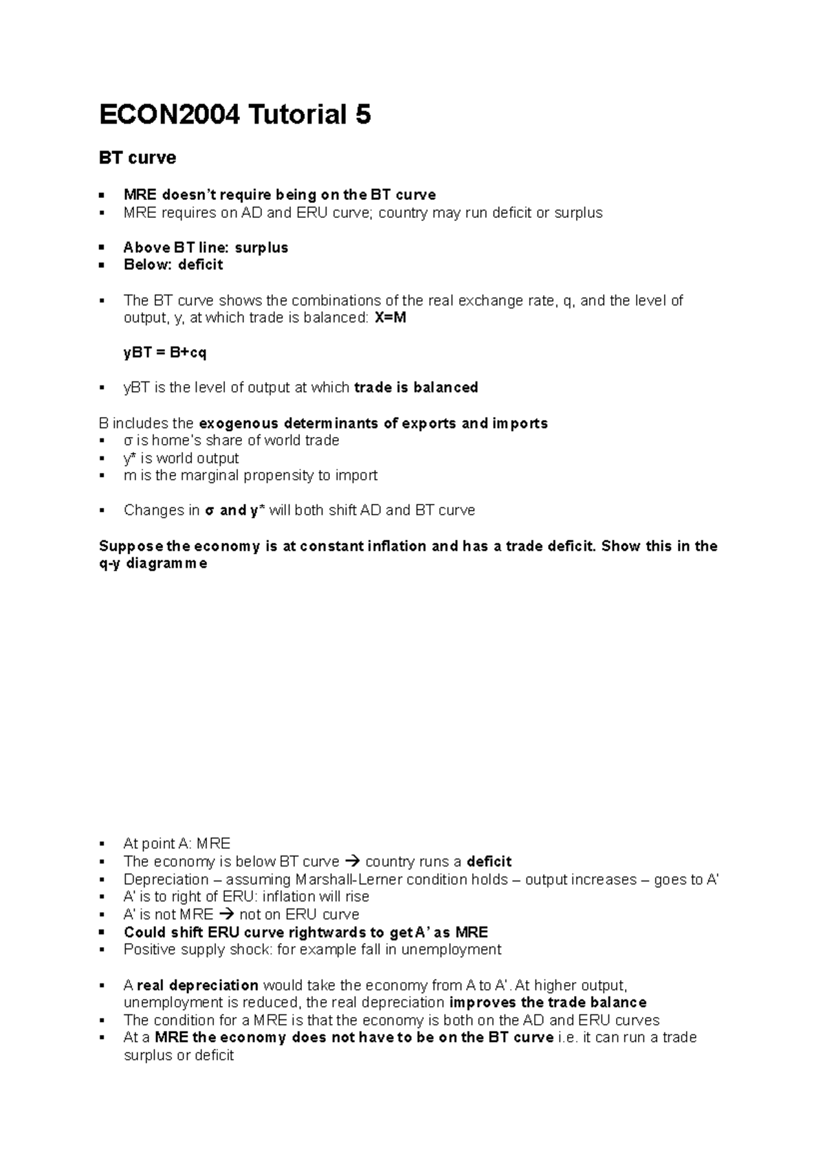 ECON2004 Term 2 Tutorial 4 - ECON2004 Tutorial 5 BT curve MRE doesn’t require being on the BT ...
