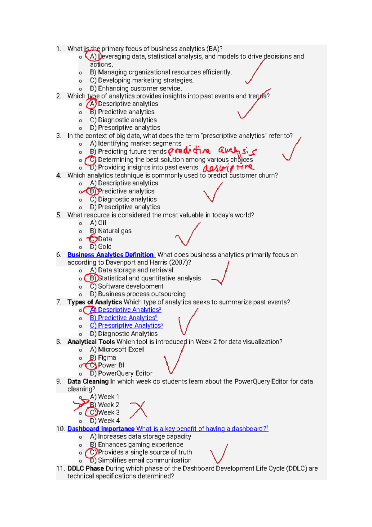 Quiz 1 self generated sample questions - 1. What is the primary focus of business analytics (BA ...