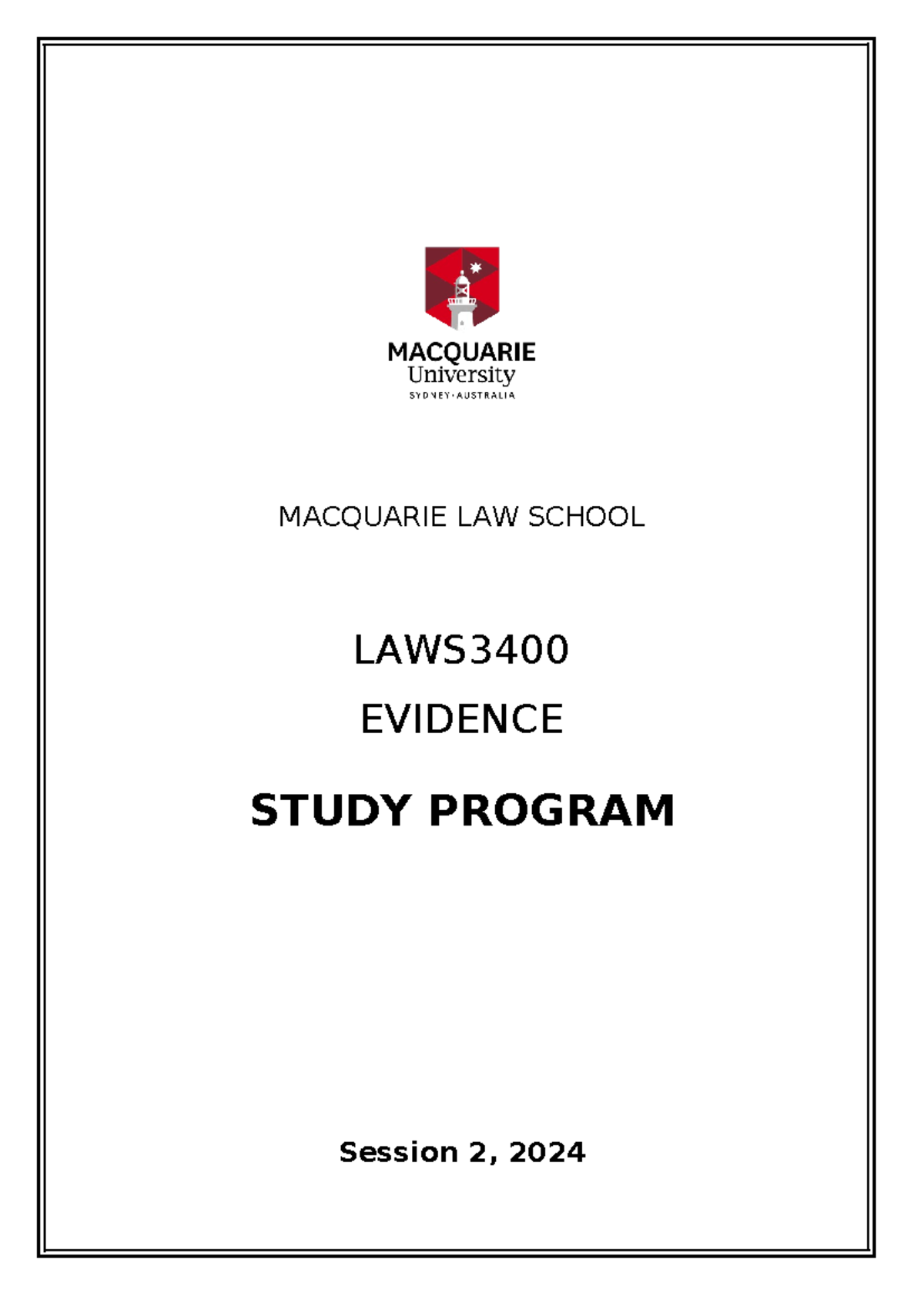 Study Program Laws 3400 - MACQUARIE LAW SCHOOL LAWS EVIDENCE STUDY ...