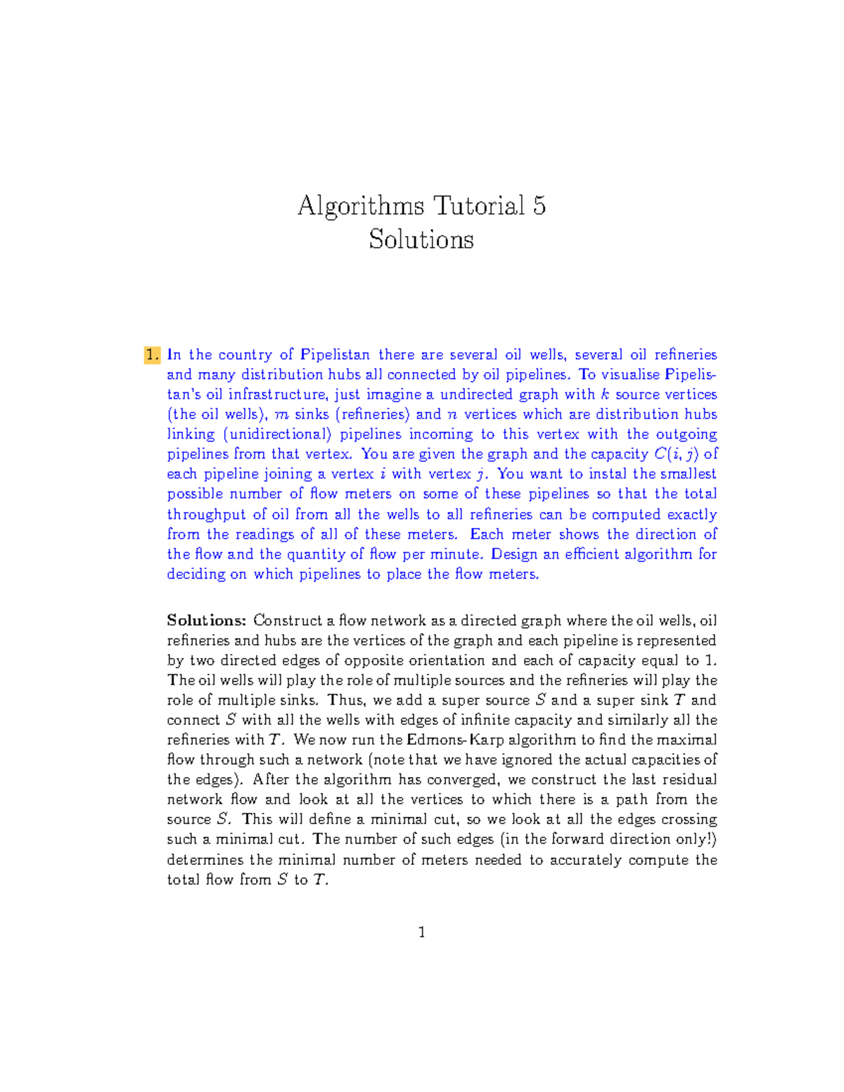 5 tutorial solutions - Algorithms Tutorial 5 Solutions In the country ...