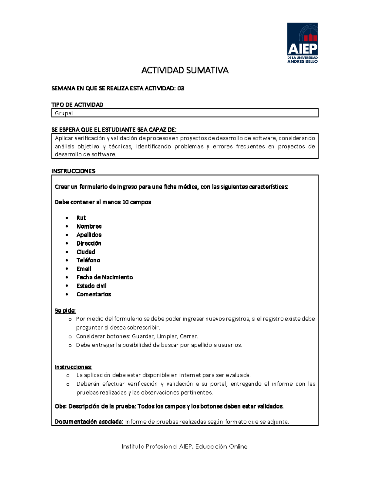 Actividad FA SEM3 PRO402 - ACTIVIDAD SUMATIVA SEMANA EN QUE SE REALIZA ESTA ACTIVIDAD: 03 TIPO ...