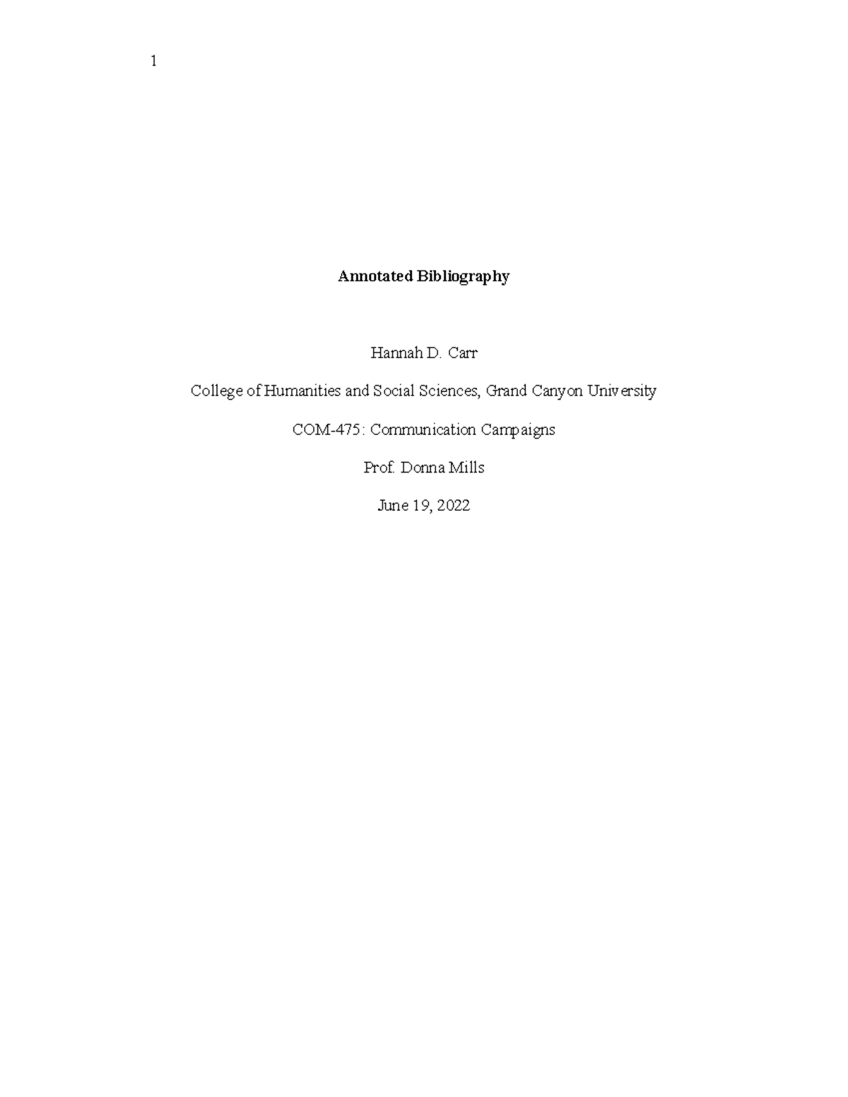 Annotated Bibliography - Annotated Bibliography Hannah D. Carr College ...