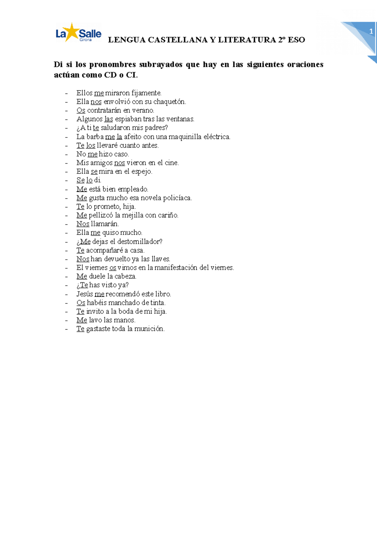 Actividad ME TE SE NOS OS - 1 LENGUA CASTELLANA Y LITERATURA 2º ESO Di ...