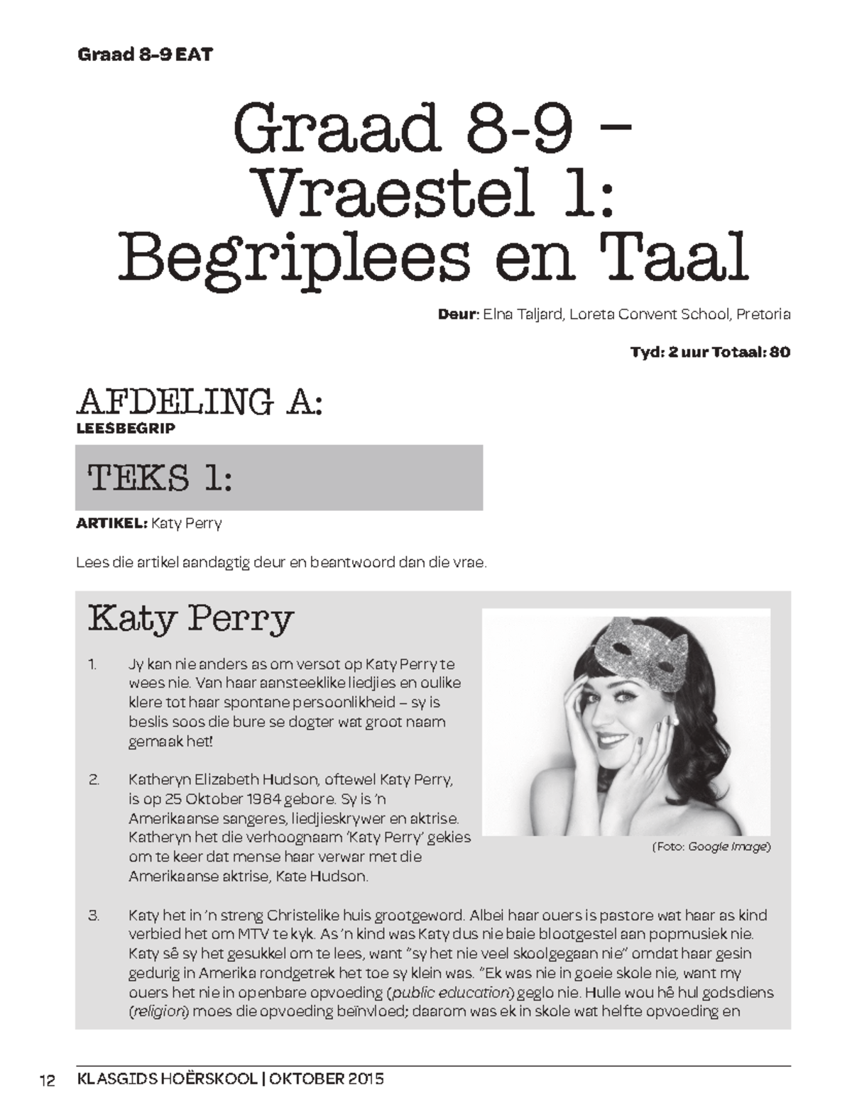 Afrikaans-Okt - Grade 8 - Graad 8-9 – Vraestel 1: Begriplees en Taal Deur: Elna Taljard, Loreta ...