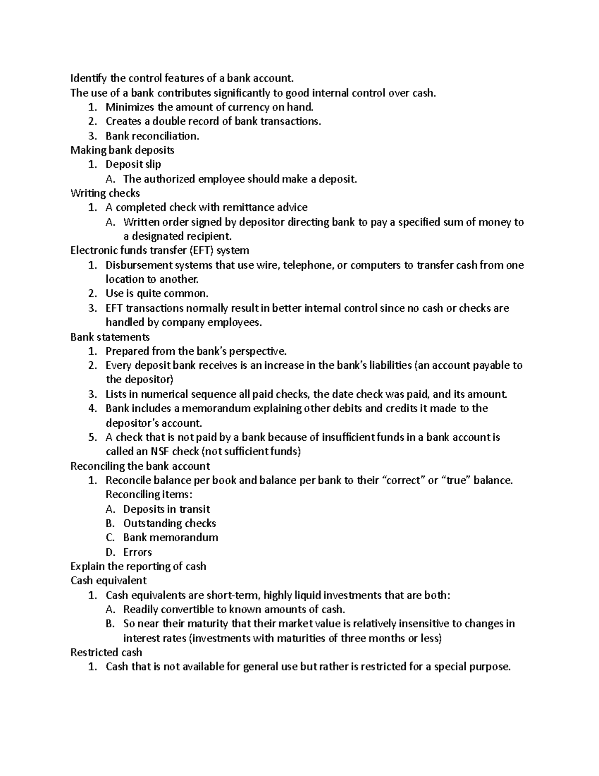 Identify the control features of a bank account - The use of a bank ...