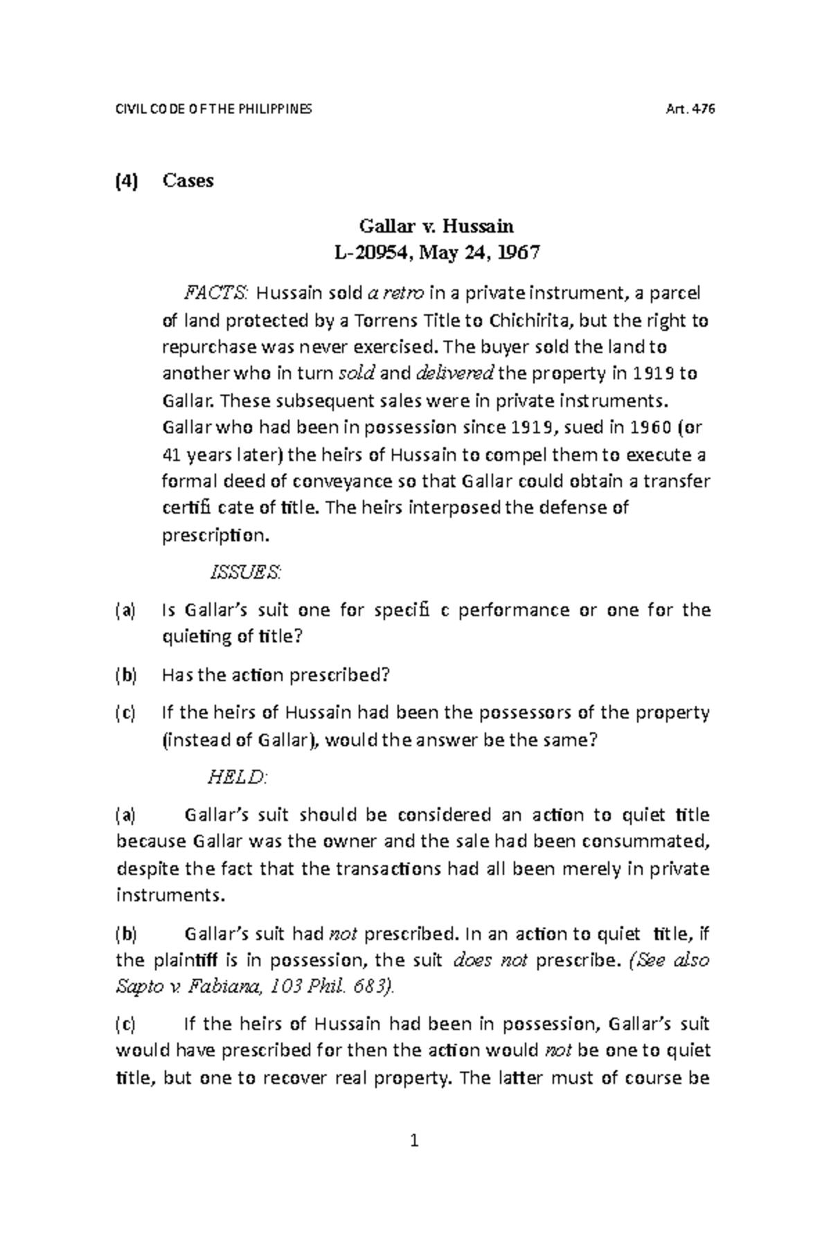 Property law m73 - (4) Cases Gallar v. Hussain L-20954, May 24, 1967 ...
