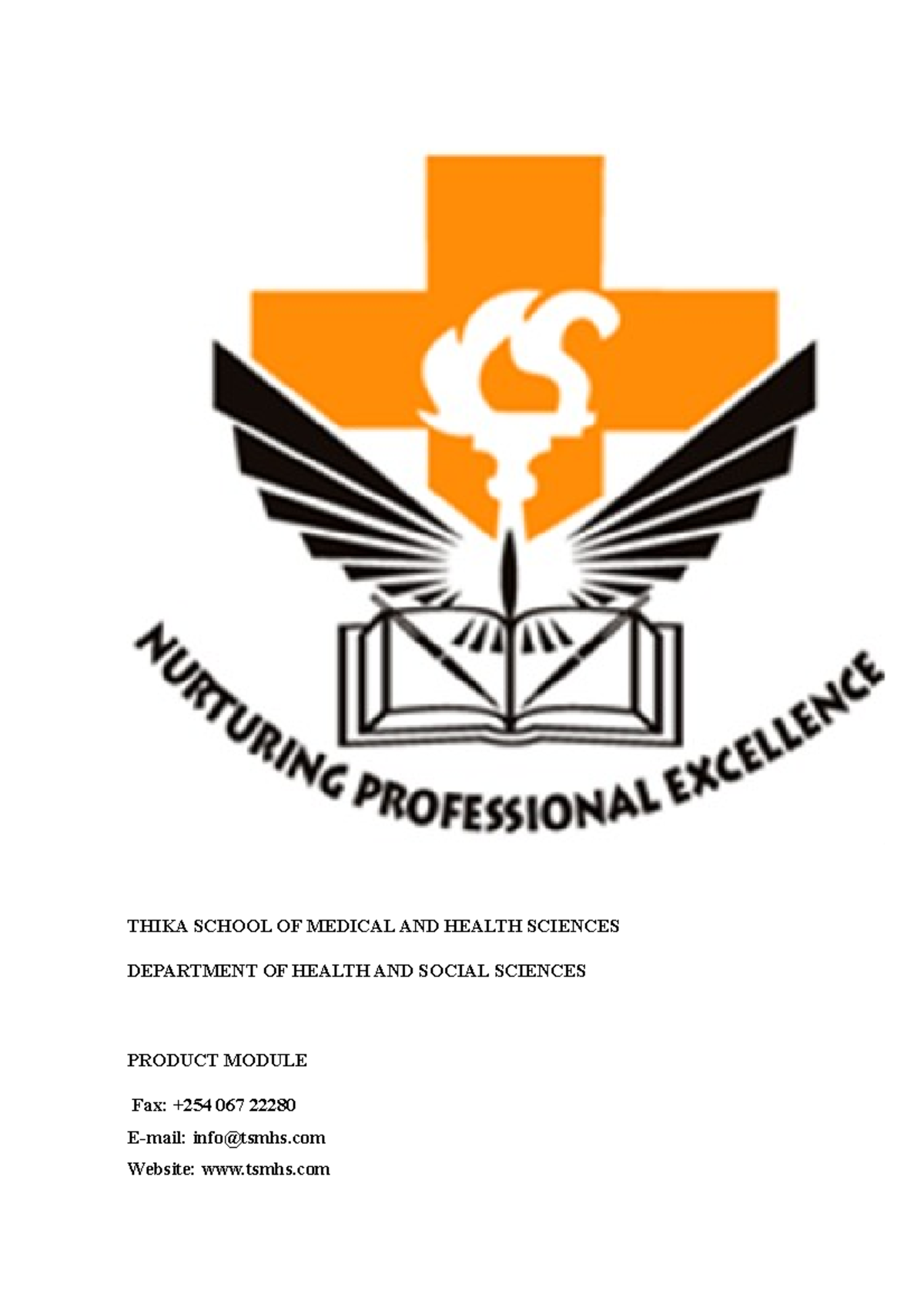 Product development - THIKA SCHOOL OF MEDICAL AND HEALTH SCIENCES DEPARTMENT OF HEALTH AND ...