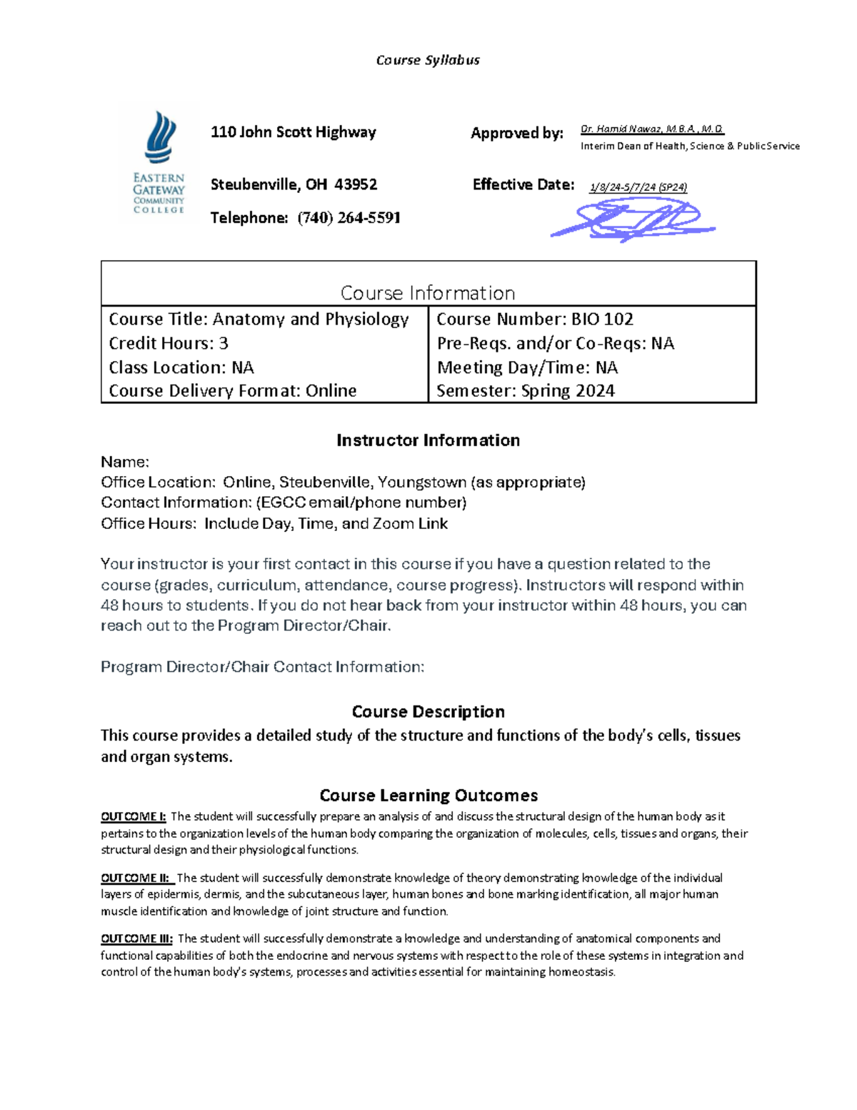BIO 102 Syllabus Spring 2024 S - 110 John Scott Highway Approved by ...