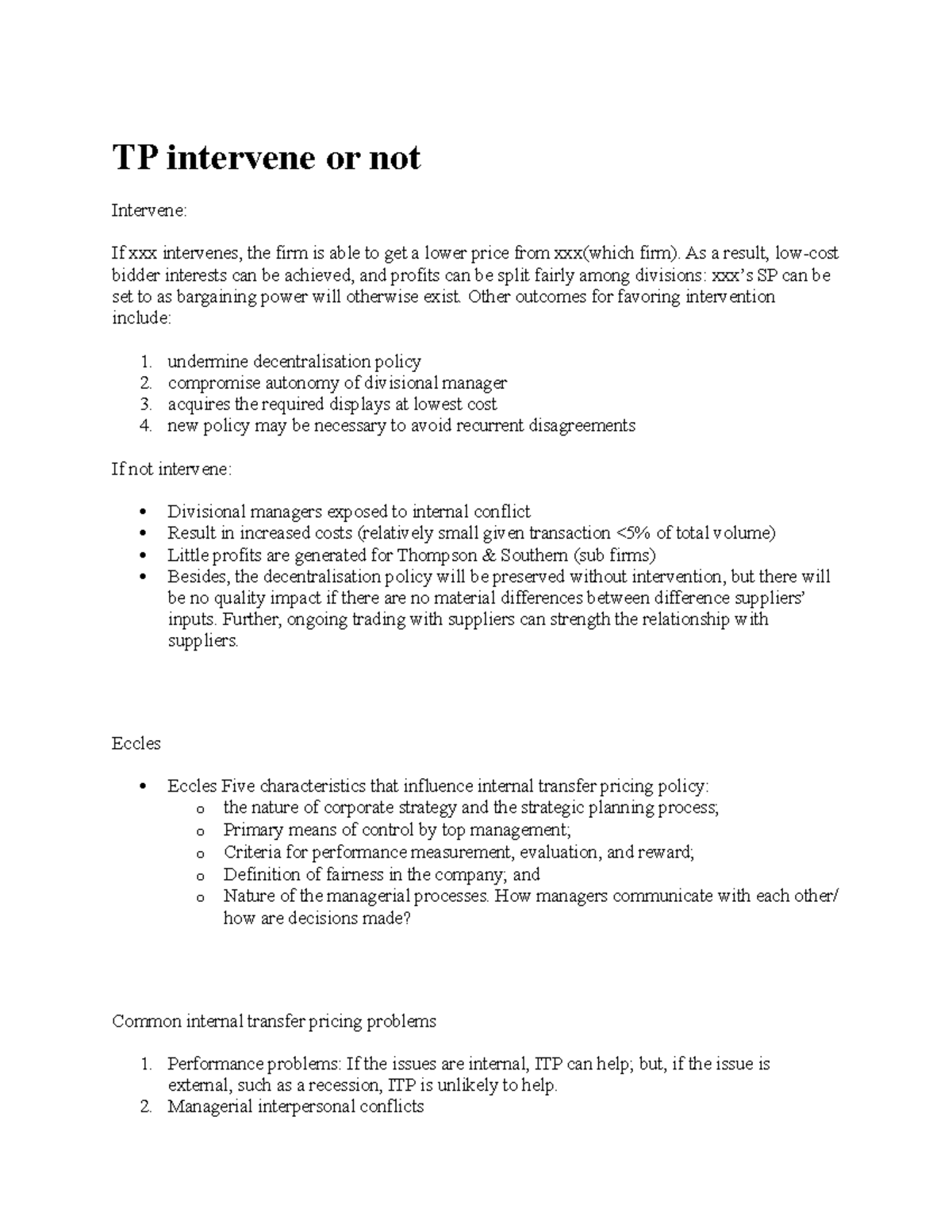 TP intervene or not - TP intervene or not Intervene: If xxx intervenes ...