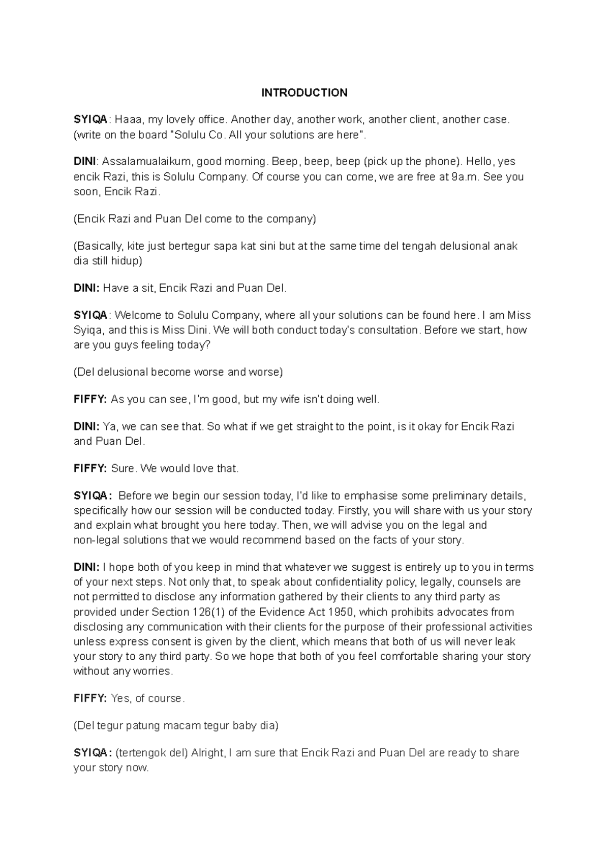 LAW083 Client Counselling Script - INTRODUCTION SYIQA: Haaa, my lovely ...