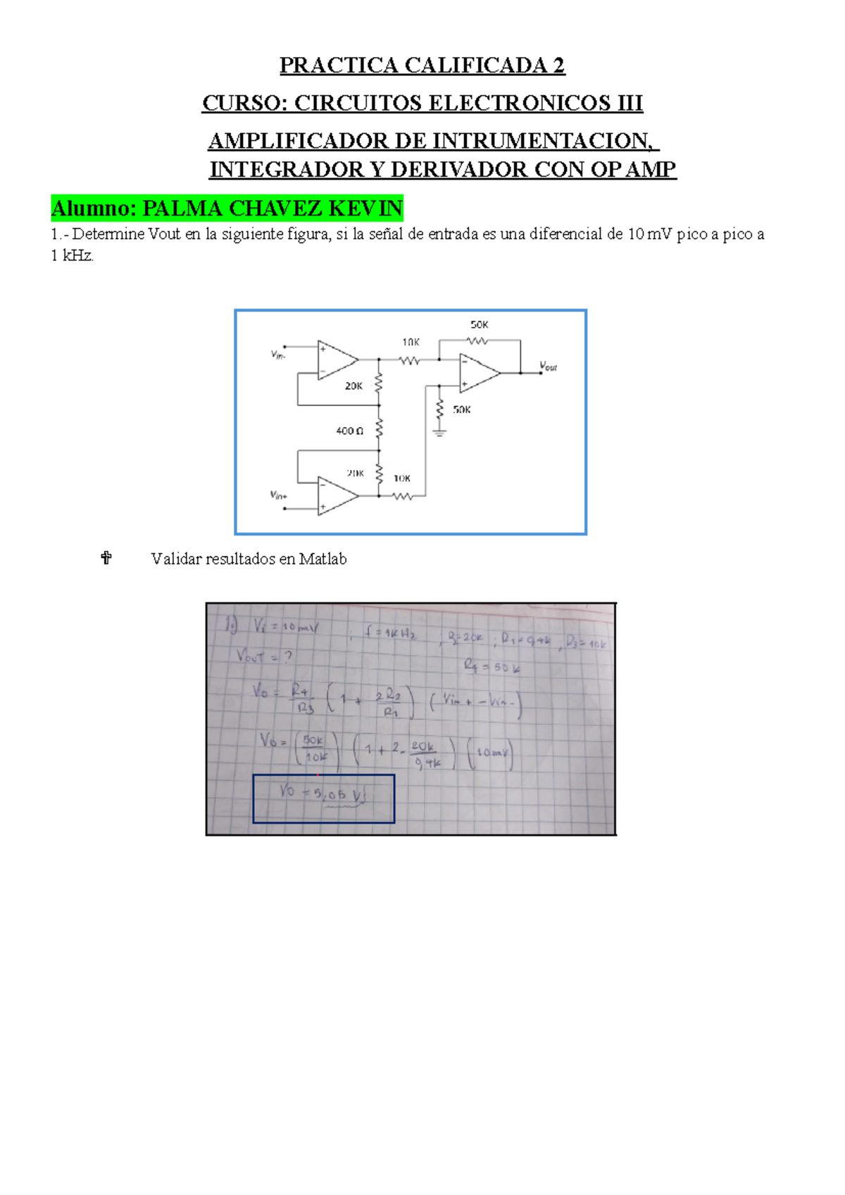 PC2- Amplificador Instrumentacion , Integrador Y Derivador - PRACTICA CALIFICADA 2 CURSO ...